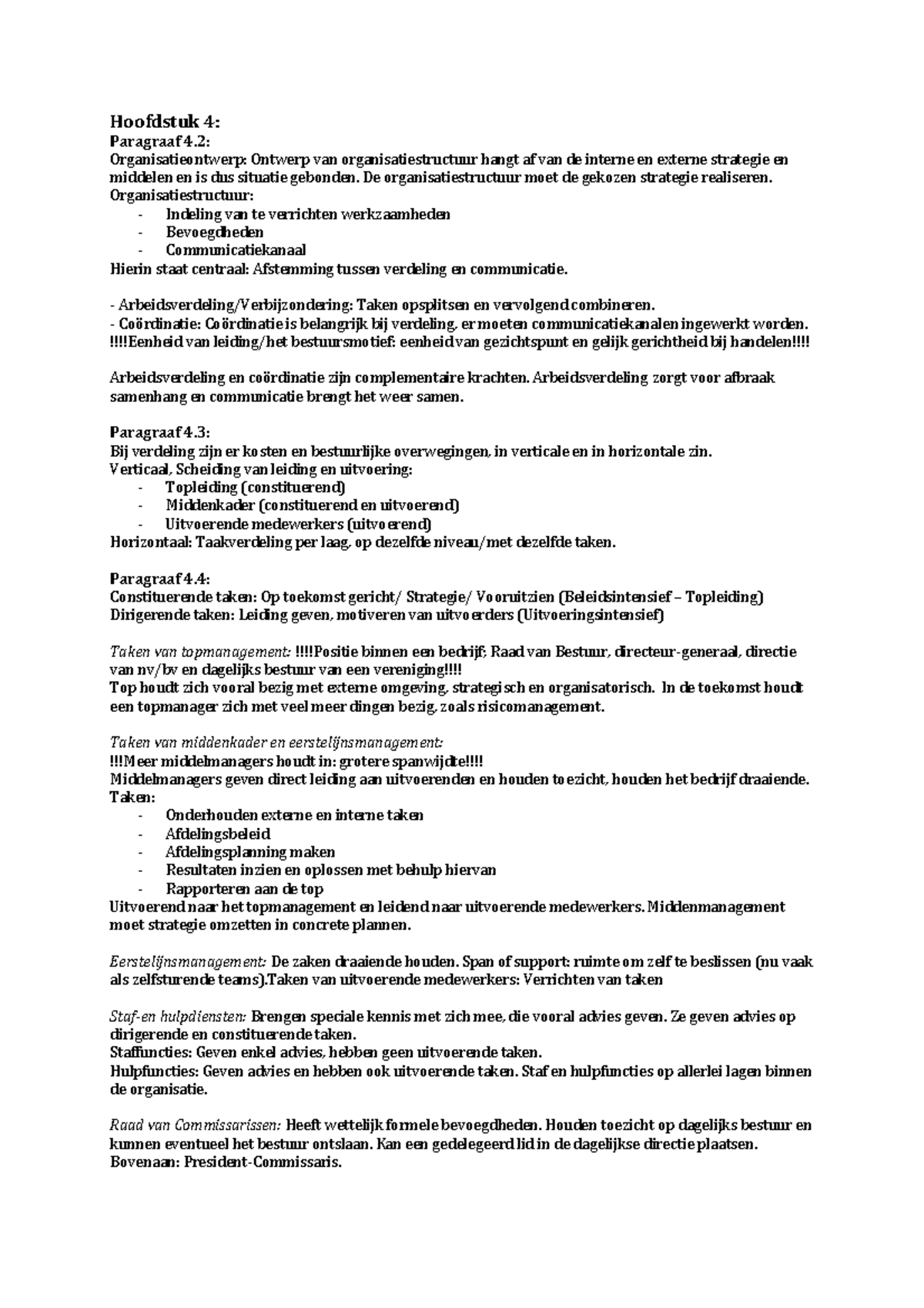 Samenvattingen: boek "Management & Organisatie", D. Keuning; D.J ...