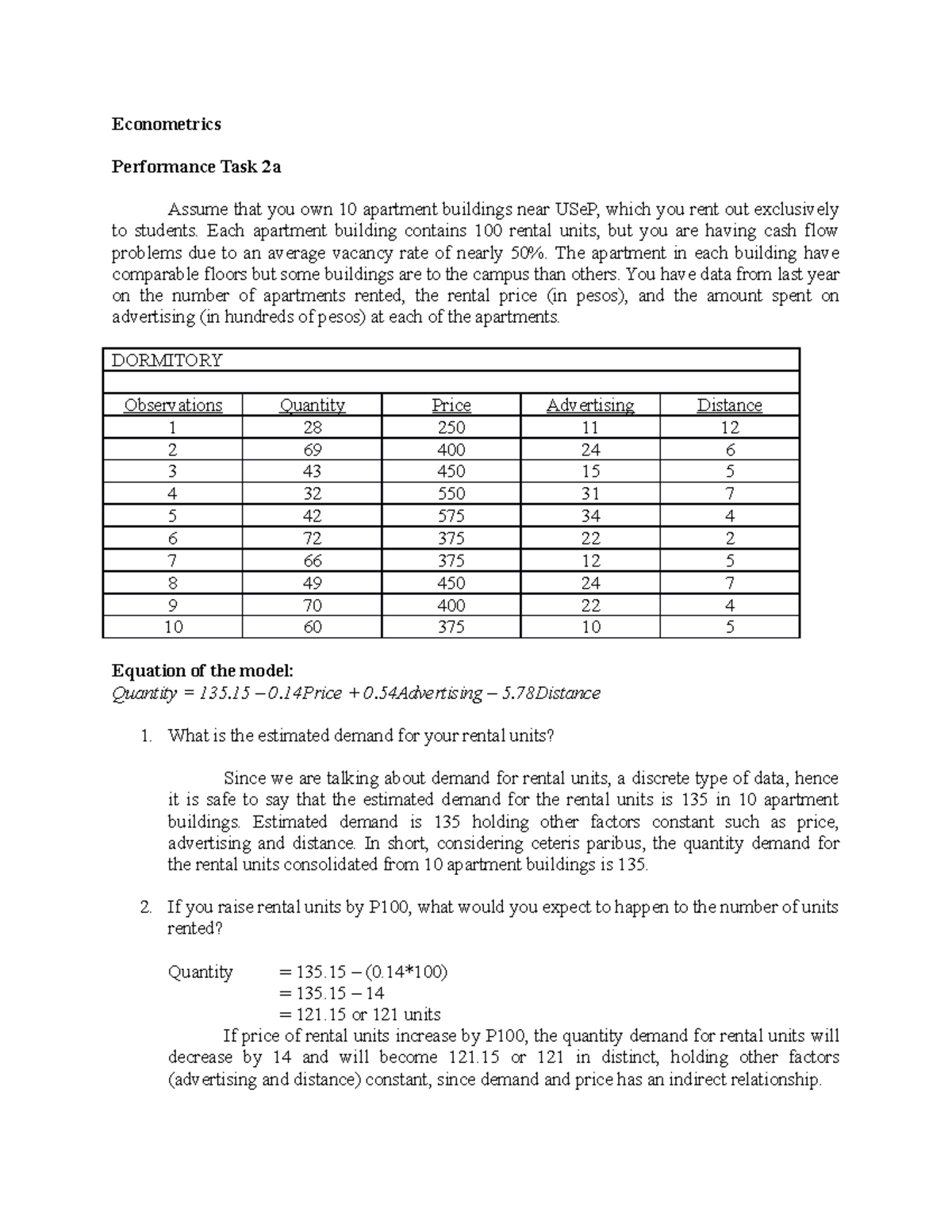 Econometrics PT 2a - Econometrics Performance Task 2a Assume that you own 10 apartment buildings ...