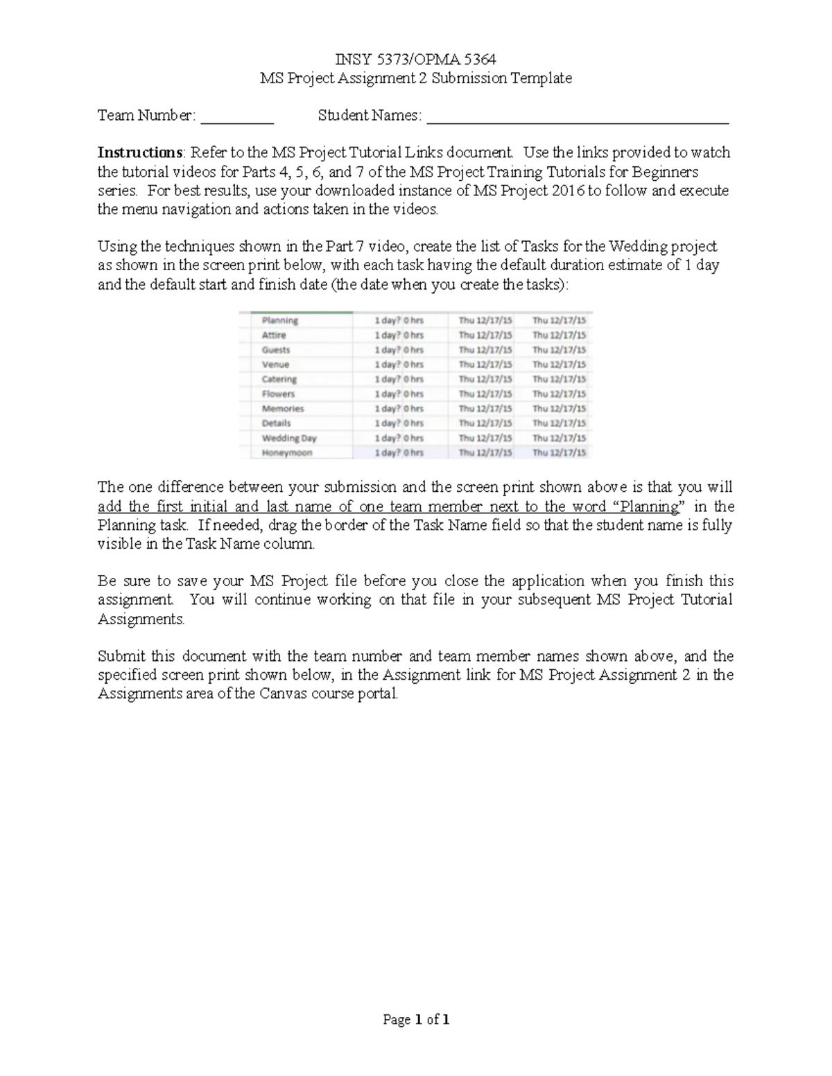 4 Project Assignmt 2 Subm Template-1 - INSY 5373/OPMA 5364 MS Project ...