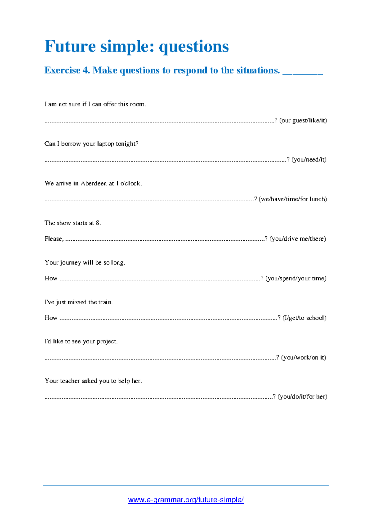 Future simple exercise 4 - e-grammar/future-simple/ Future simple ...