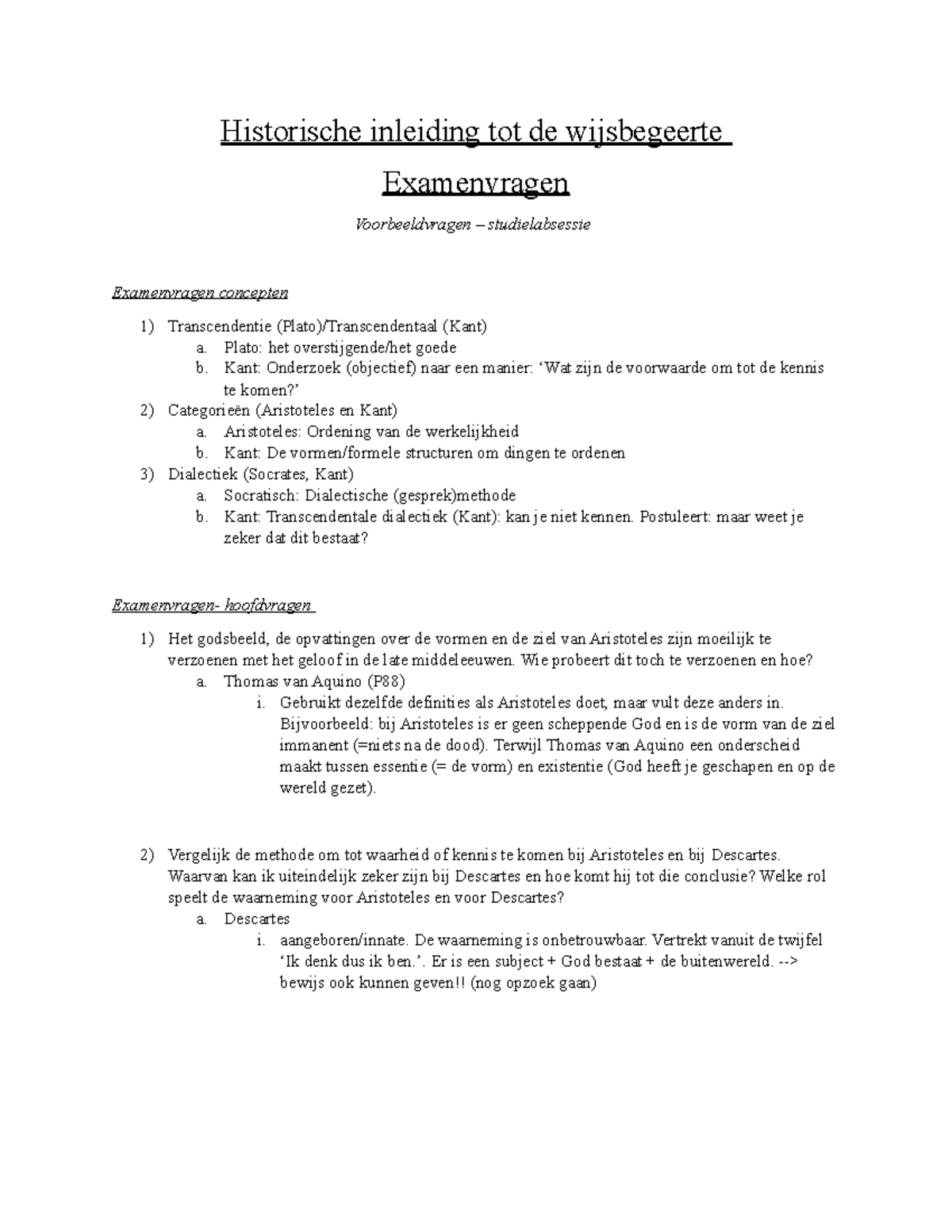 Historische inleiding tot de wijsbegeerte examenvragen - Historische inleiding tot de ...