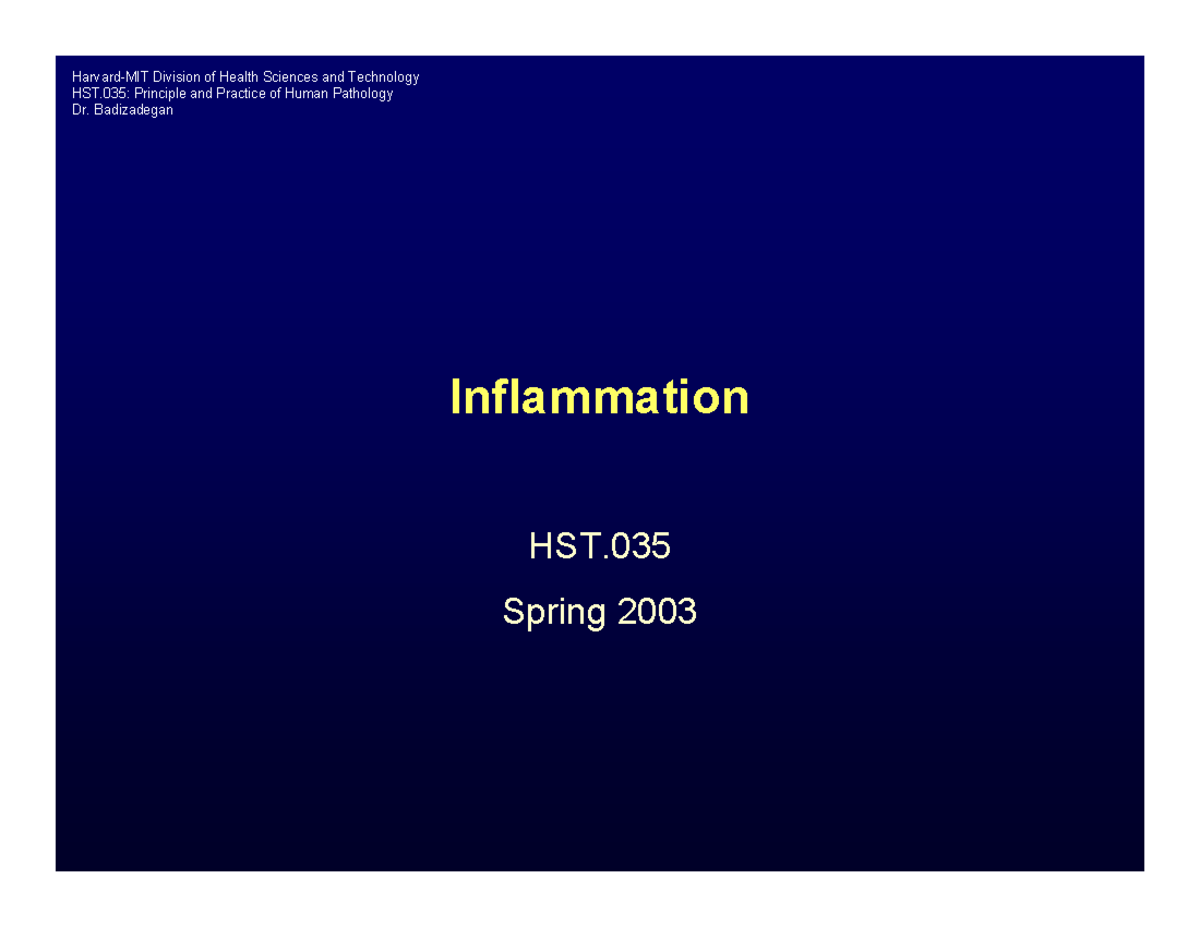 Pathology INFLAMMATION - Harvard-MIT Division of Health Sciences and ...