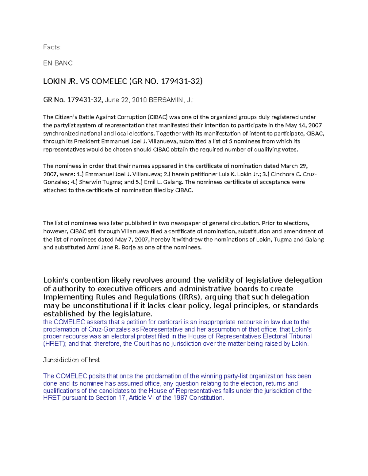 Lokin - Facts: EN BANC LOKIN JR. VS COMELEC (GR NO. 179431-32) GR No ...
