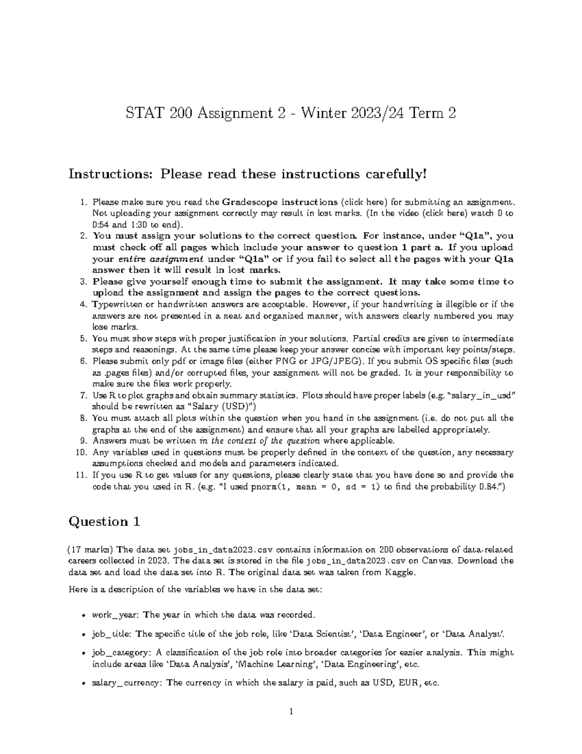 W24stat200 a02-1 - wa2 - STAT 200 Assignment 2 - Winter 2023/24 Term 2 Instructions: Please read ...