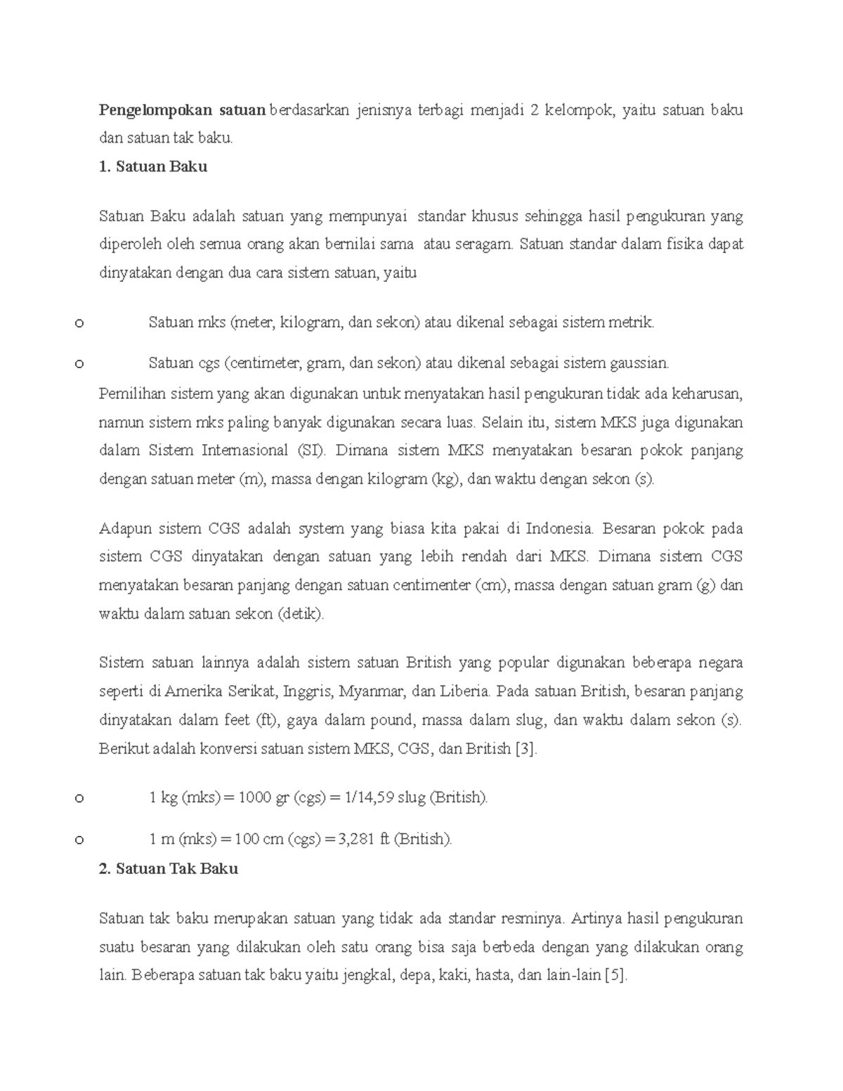 Pengelompokan satuan - Satuan Baku Satuan Baku adalah satuan yang ...