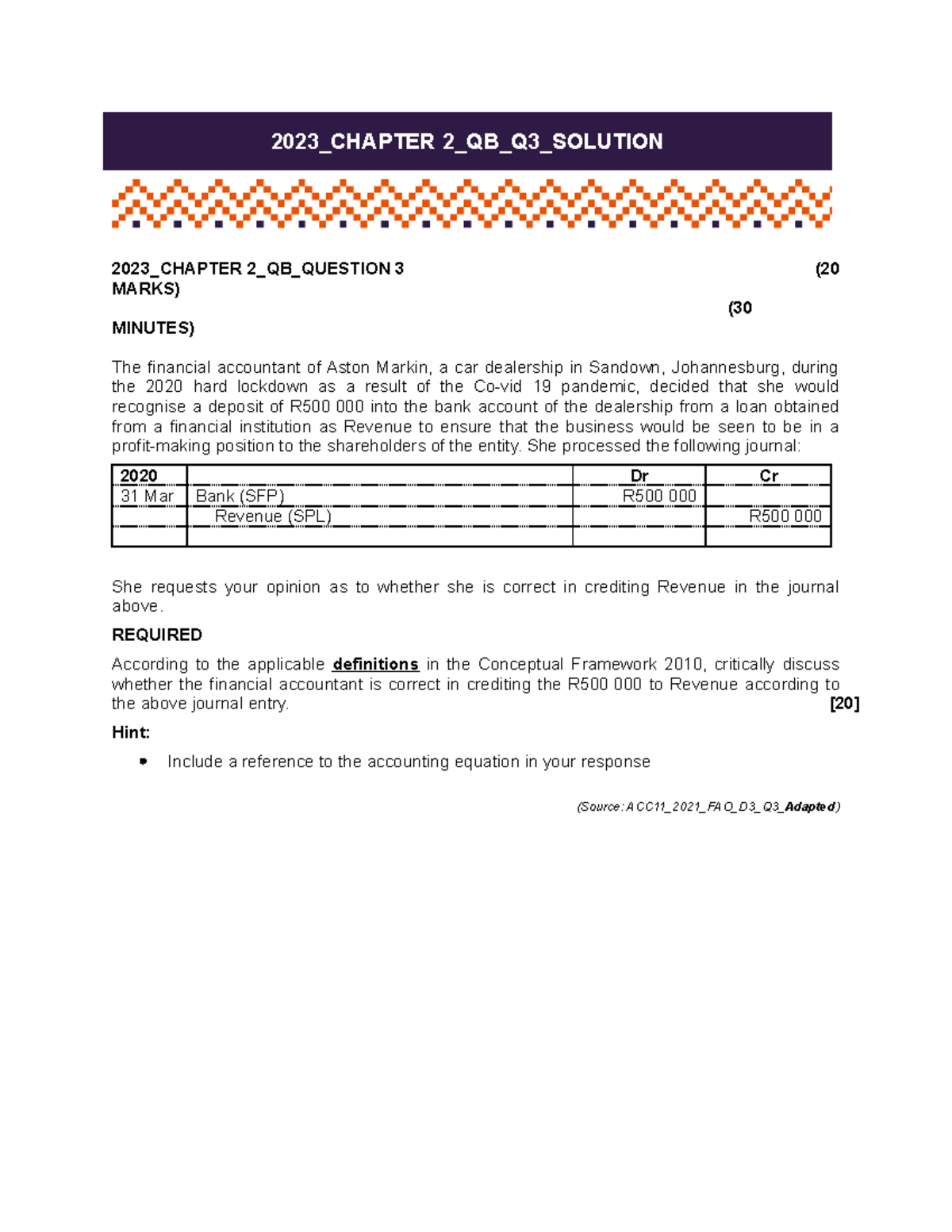 University of Johannesburg - 2023_CHAPTER 2_QB_Q3_SOLUTION 2023_CHAPTER 2_QB_QUESTION 3 ( MARKS ...