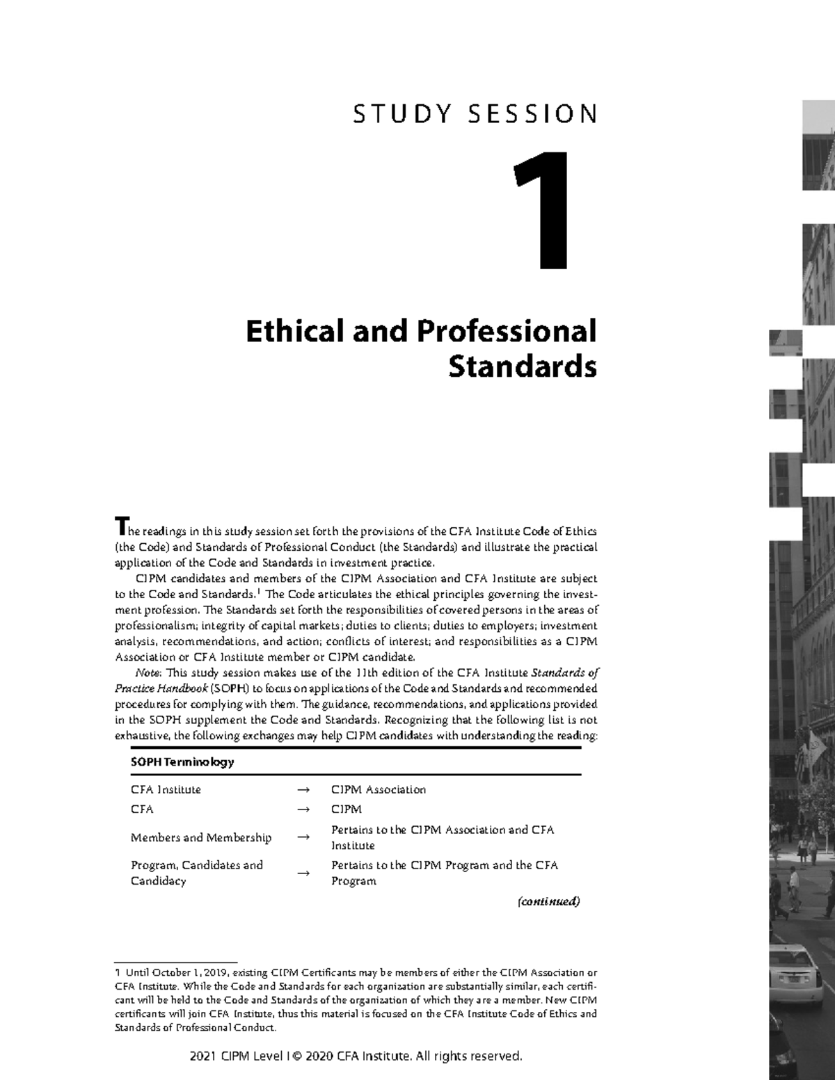 2021 cipm l1 study sessions - Ethical and Professional Standards The readings in this study ...
