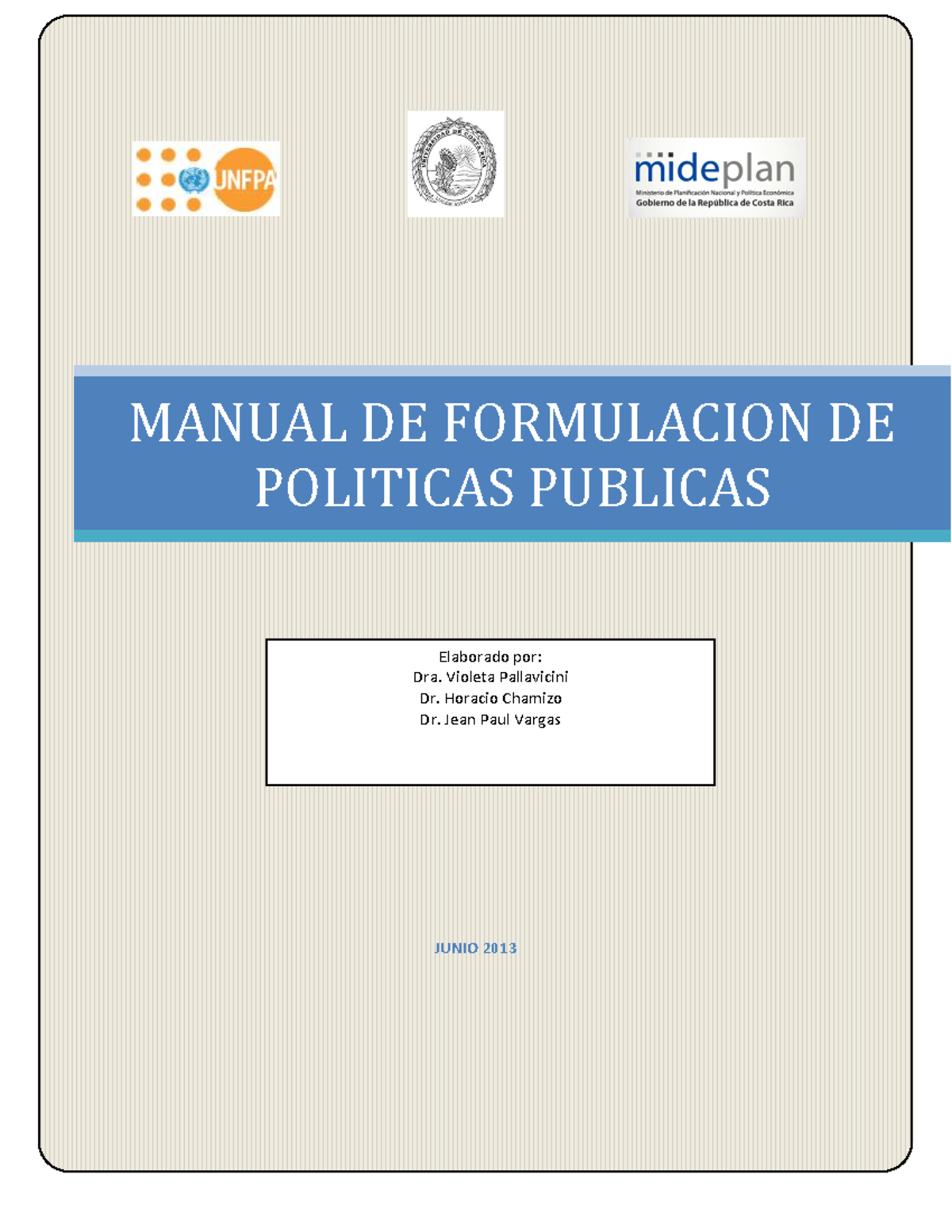 Manual DE Politicas Publicas - JUNIO 2013 MANUAL DE FORMULACION DE ...