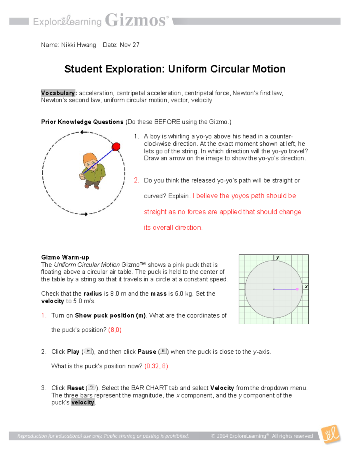 Uniform Circular Motion SE - Name: Nikki Hwang Date: Nov 27 Student ...