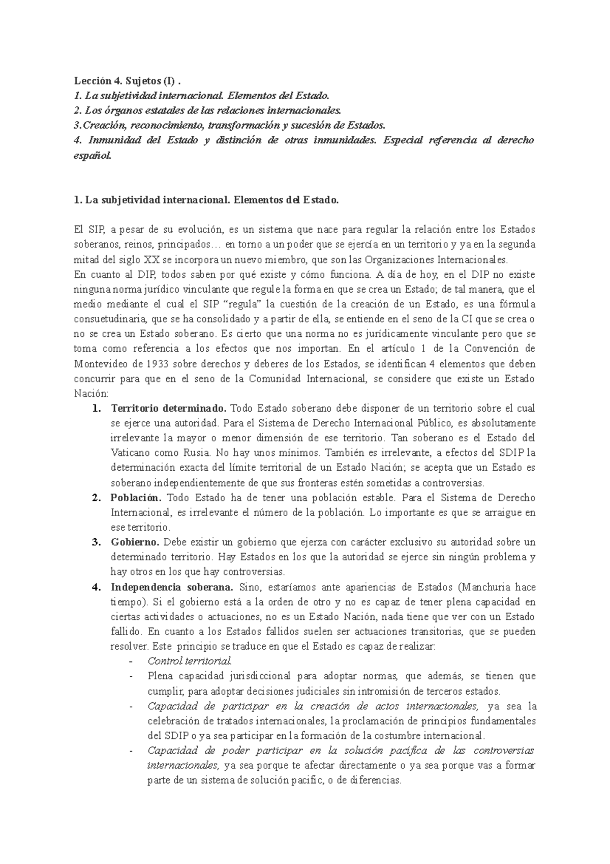 TEMA 4 - tema 4 Dip - Lección 4. Sujetos (I). 1. La subjetividad internacional. Elementos del ...