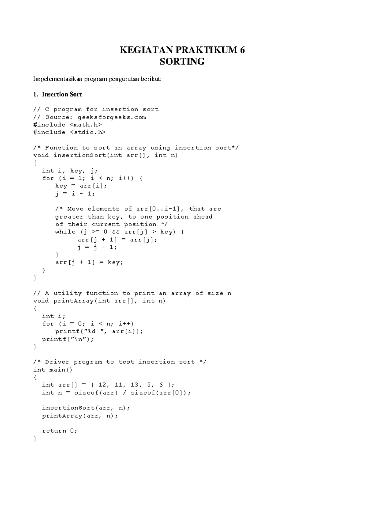 Lembar Kerja Praktikum 6 Struktur DATA - KEGIATAN PRAKTIKUM 6 SORTING Impelementasikan program ...