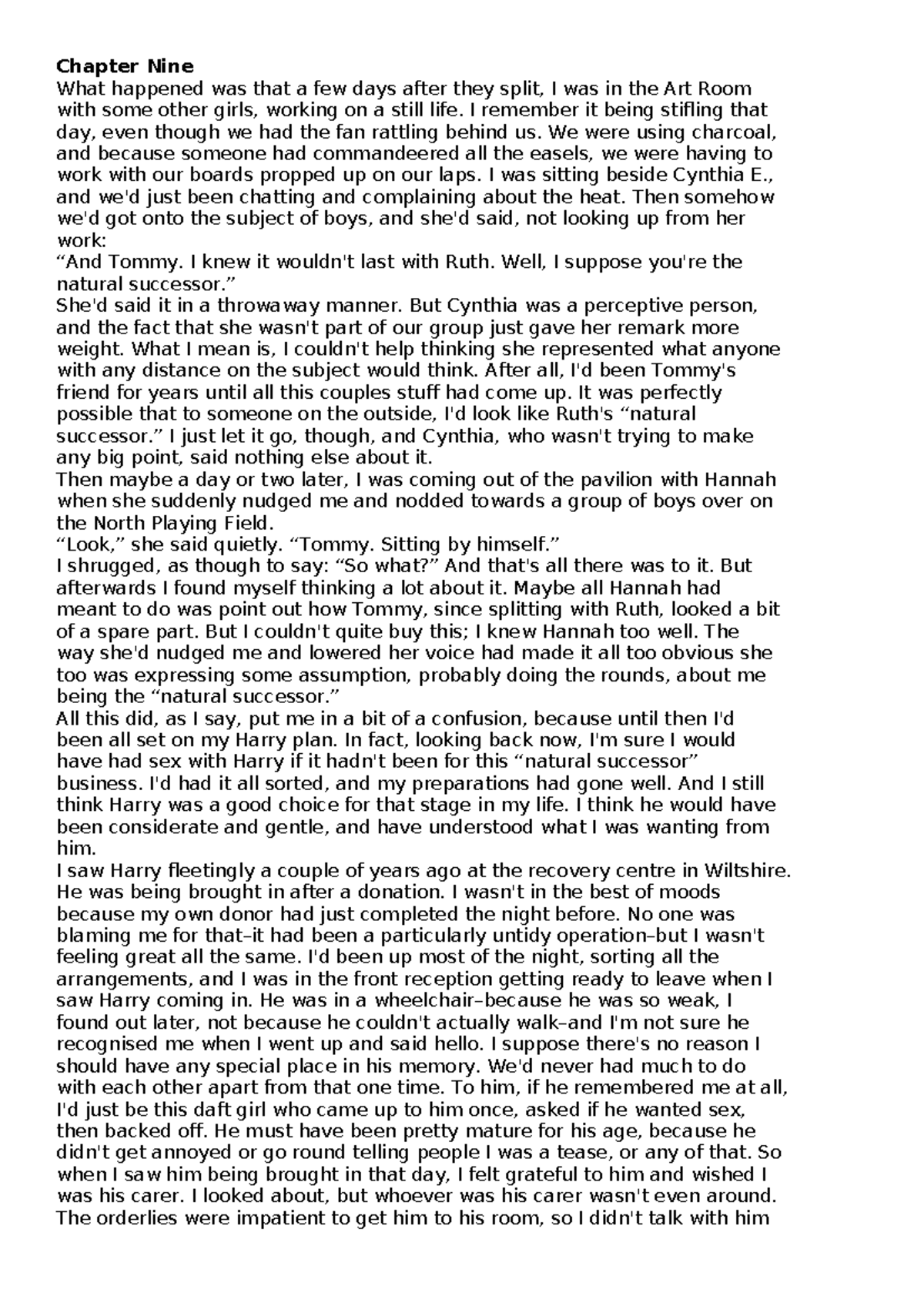 Chapter nine - Reading Text - Chapter Nine What happened was that a few ...