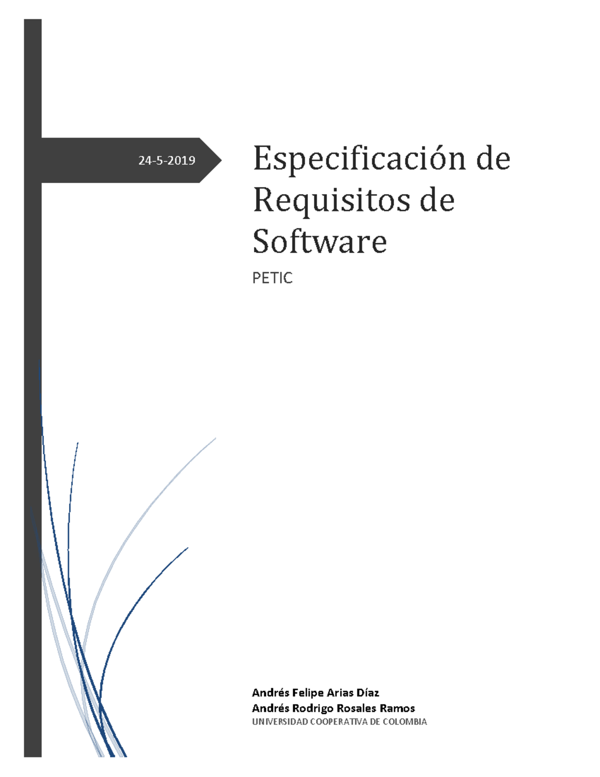 (2019 ) Especificación de Requisitos de Software Petic - 24-5-2019 ...