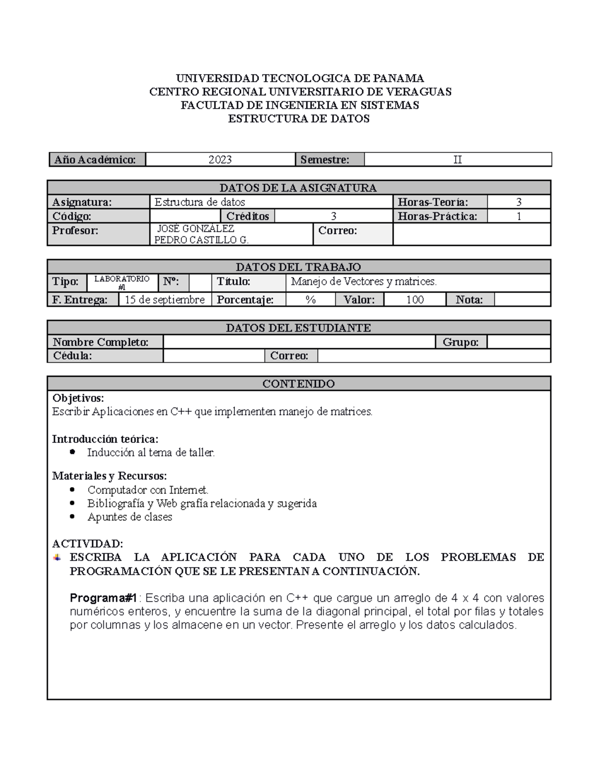 Laboratorio #1-vectores y matrices - UNIVERSIDAD TECNOLOGICA DE PANAMA CENTRO REGIONAL ...