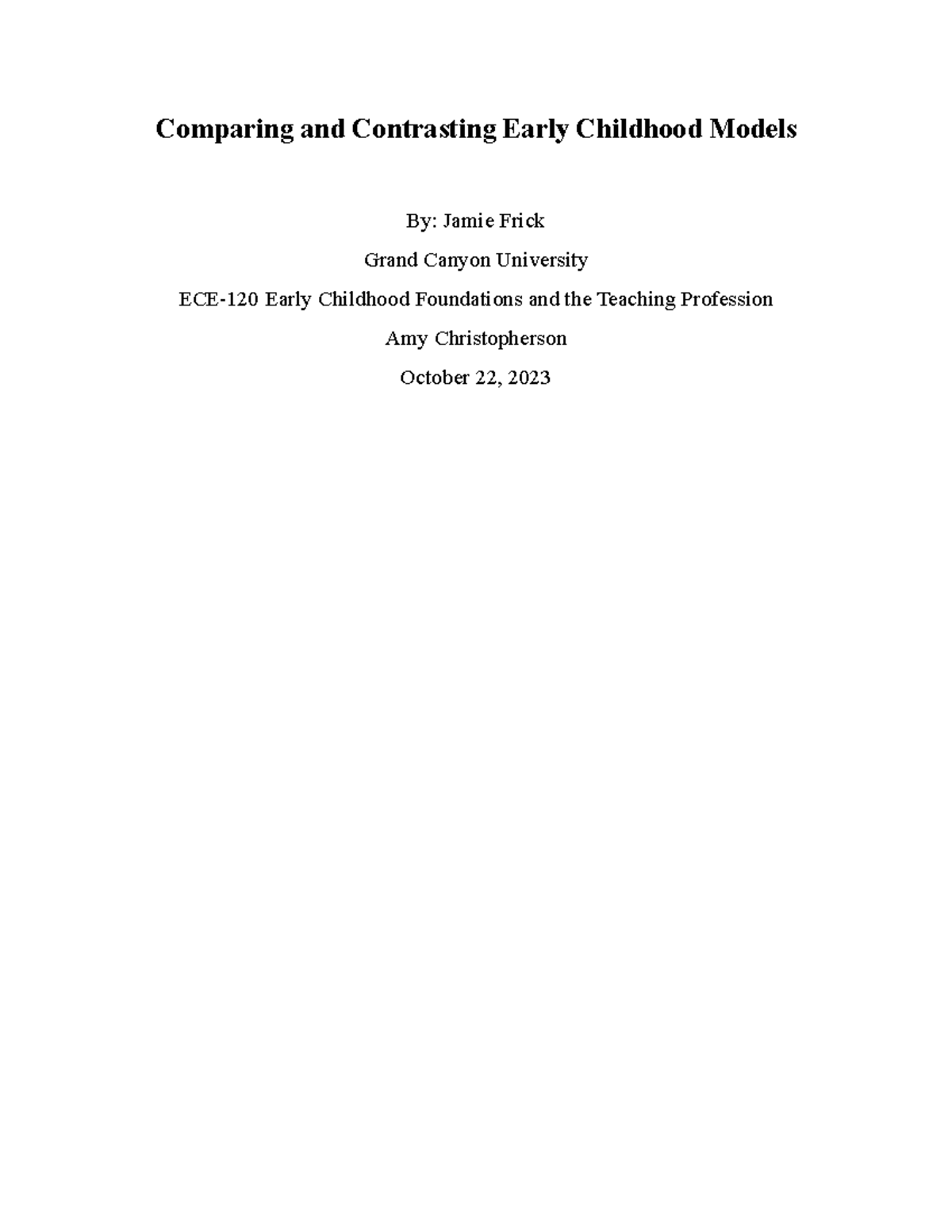 Comparing and Contrasting Early Childhood Models - We as teachers all ...