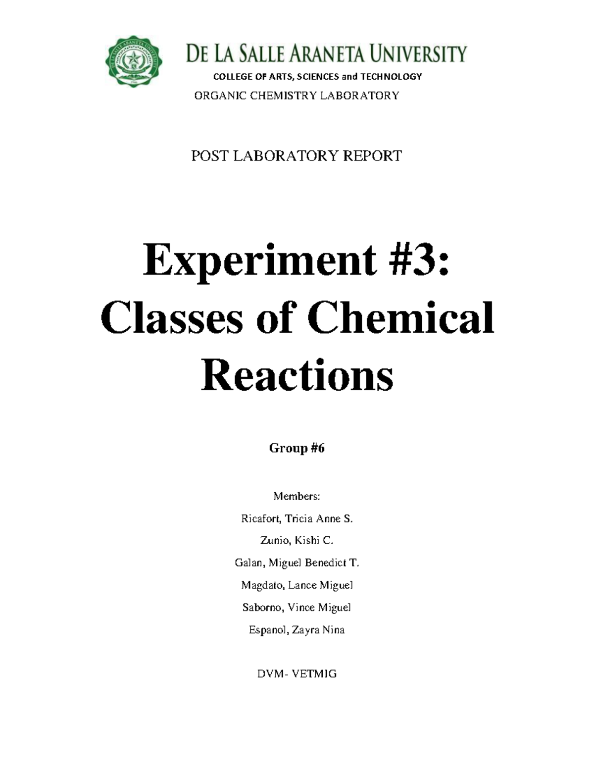 Experiment #3 Classes of Chemical Reaction Group 6 - ORGANIC CHEMISTRY ...
