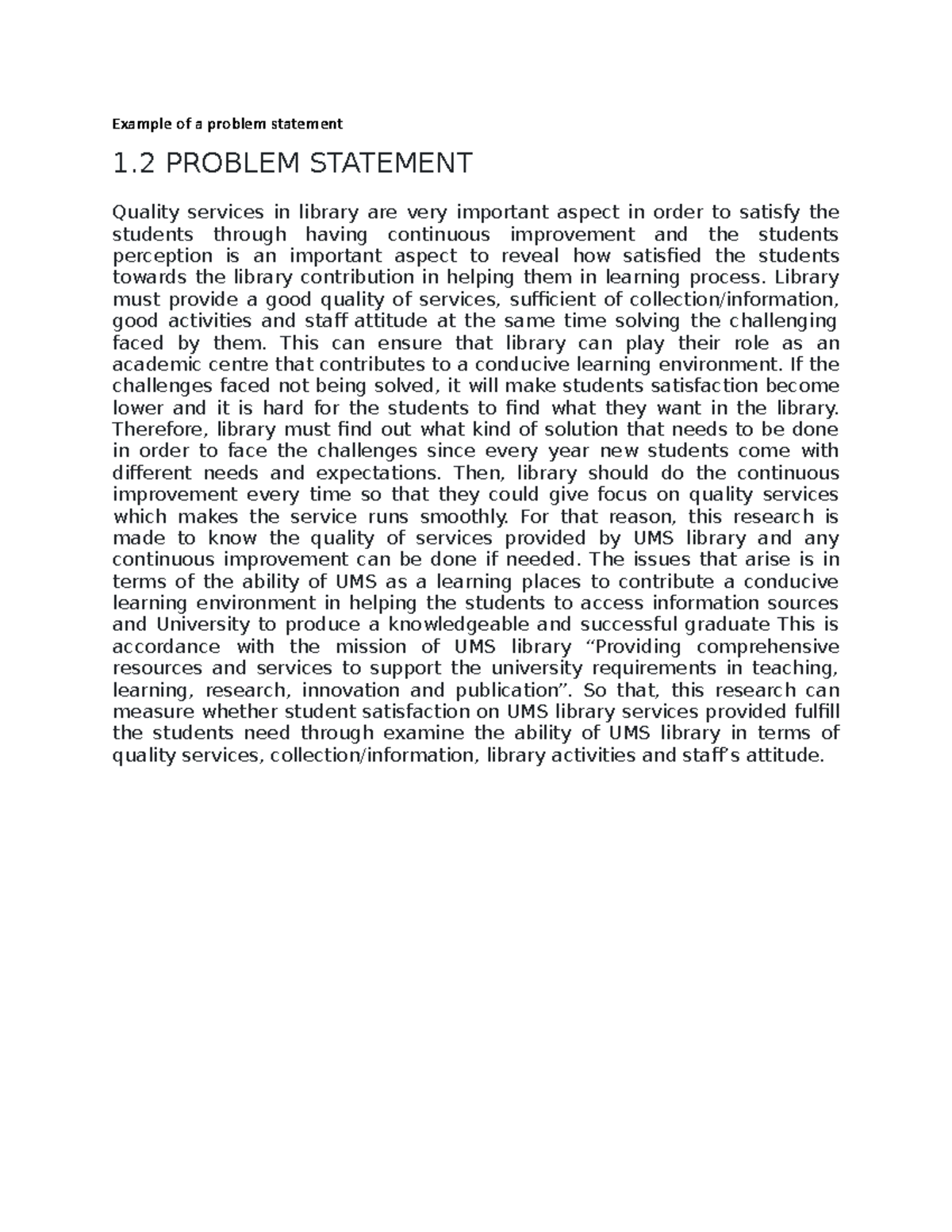 Example of a problem statement - Library must provide a good quality of ...