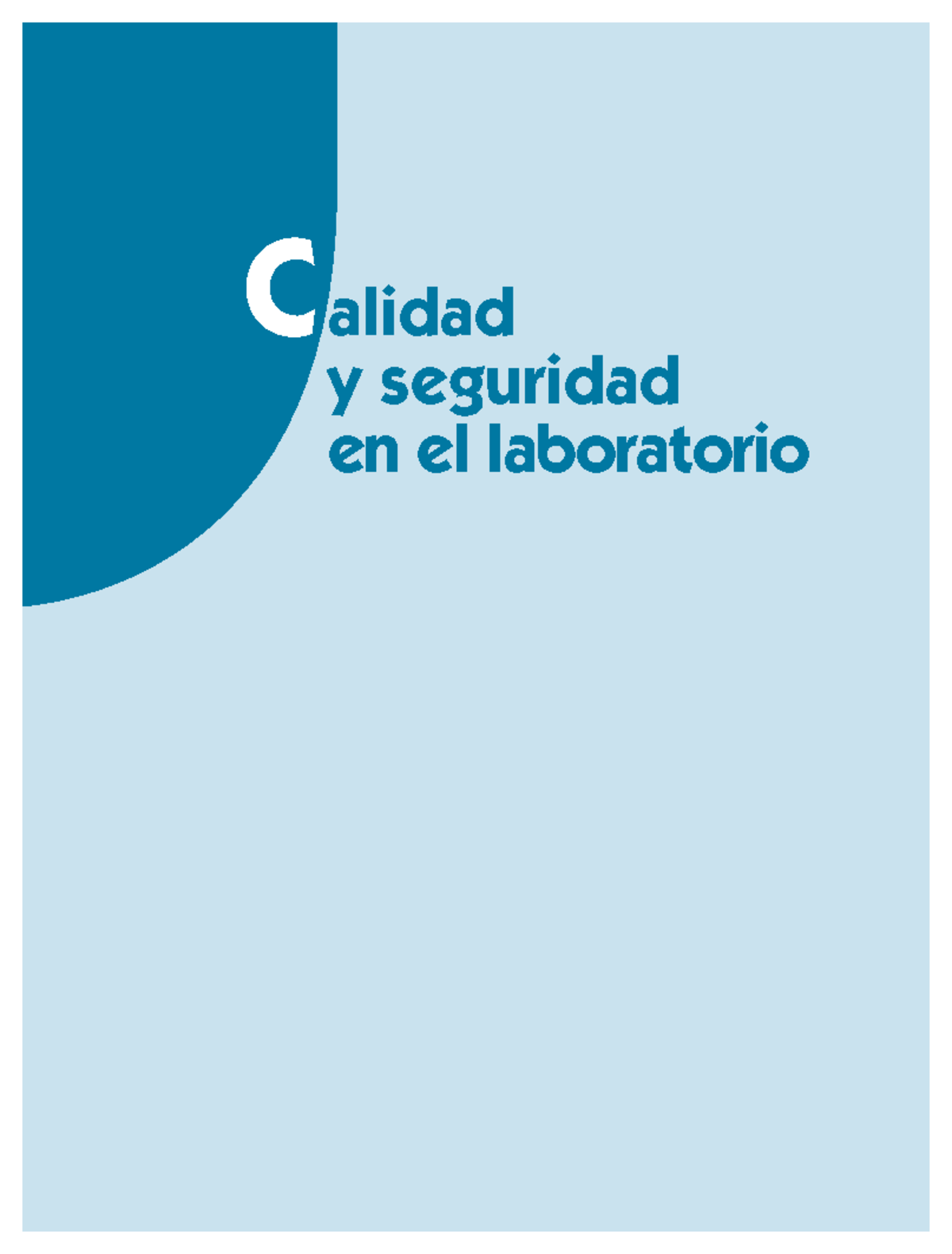 Seguridad en el laboratorio - C alidad y seguridad en el laboratorio ...