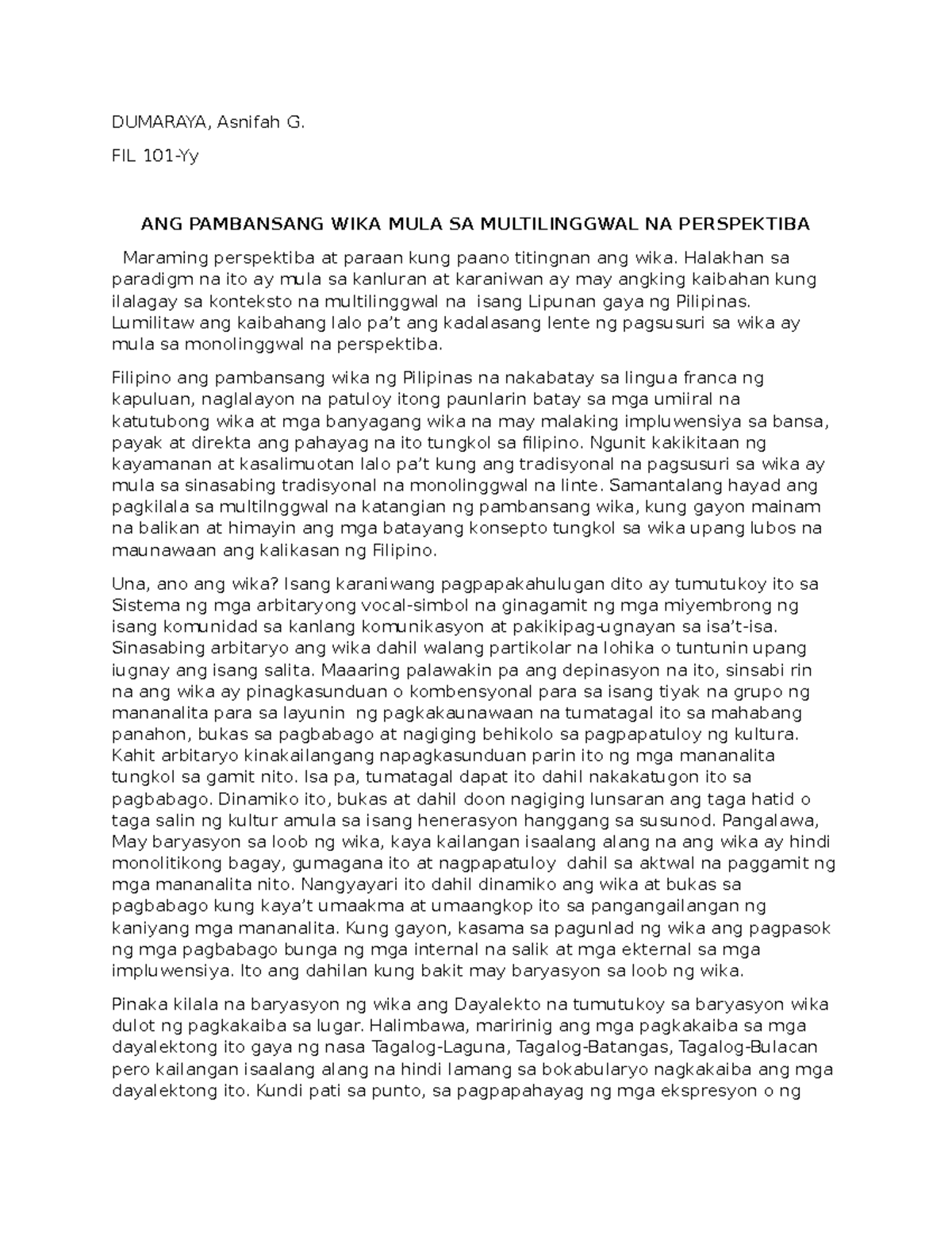 FIL 101- Essay - Ang Wika - DUMARAYA, Asnifah G. FIL 101-Yy ANG PAMBANSANG WIKA MULA SA - Studocu