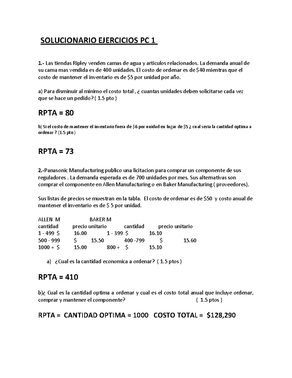 Planeamiento y Control de Operaciones PC1 Resuelto - SOLUCIONARIO EJERCICIOS PC 1 1.- Las ...