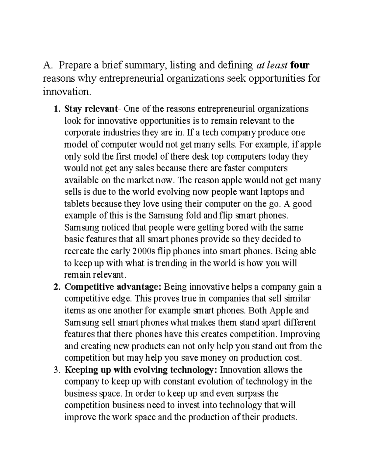 Task 3 - A. Prepare a brief summary, listing and defining at least four reasons why ...