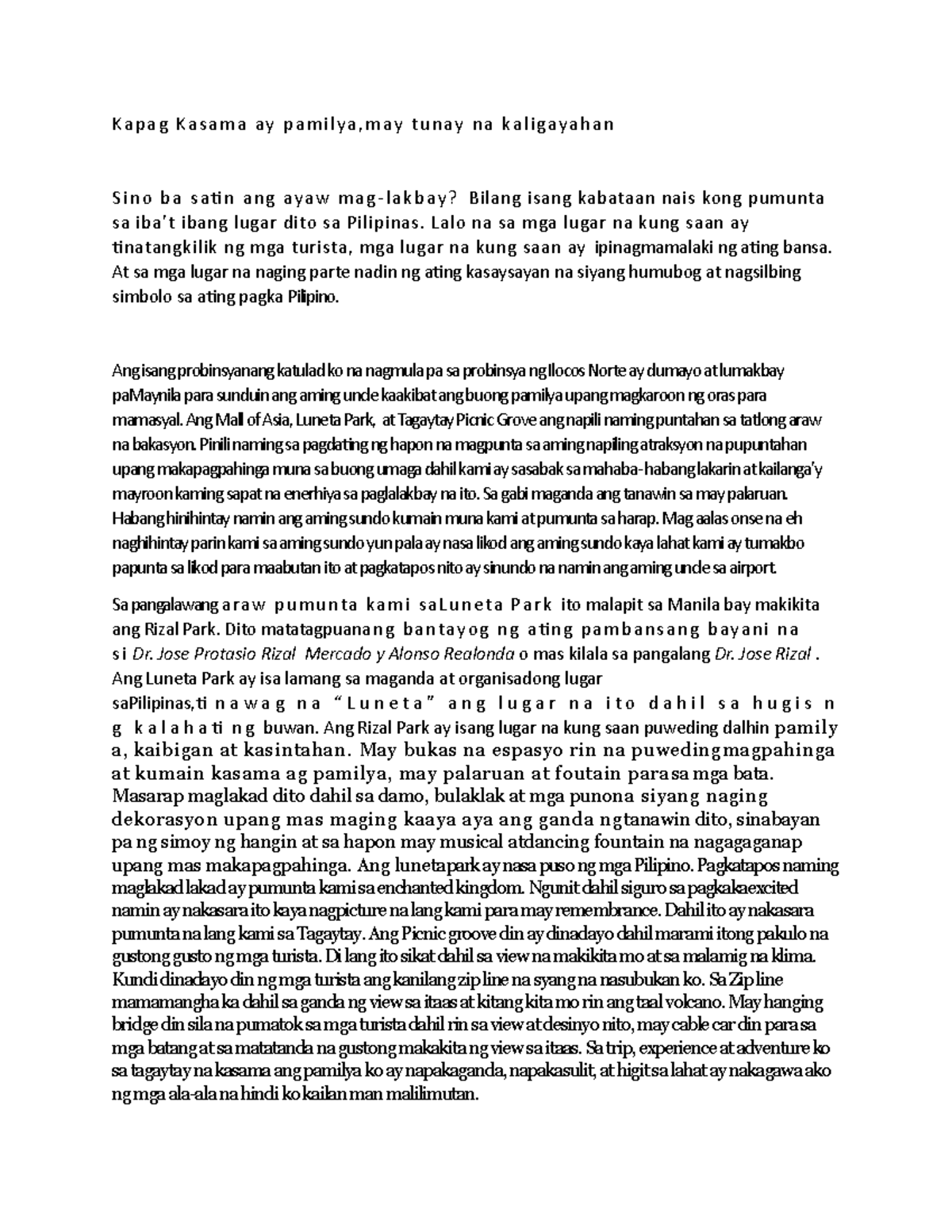 Lakbay sanaysay - K a p a g K a s a m a a y p a m i l y a , m a y t u n ...