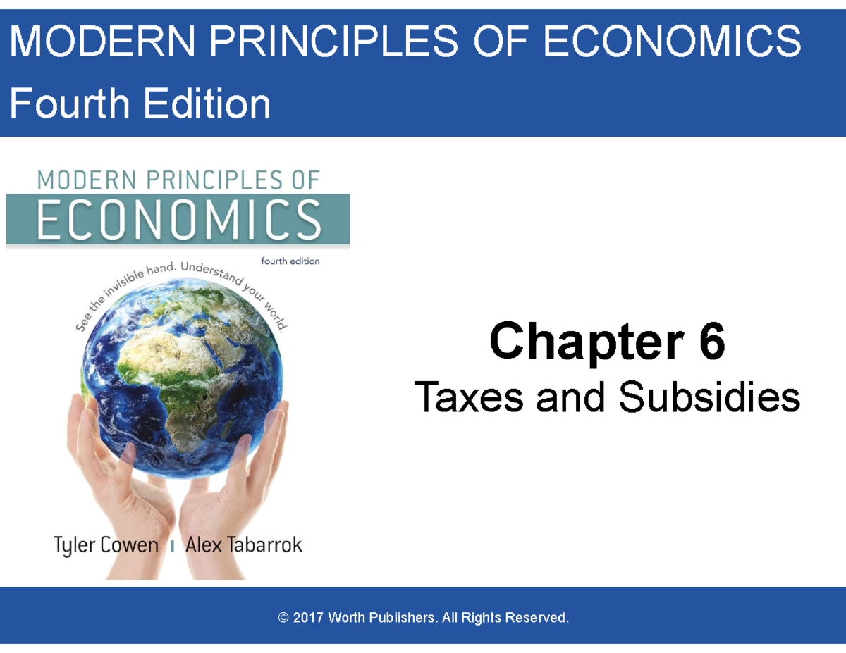 ECON 102 - CH 6 - ECON 102 - CH 6 - MODERN PRINCIPLES OF ECONOMICS ...