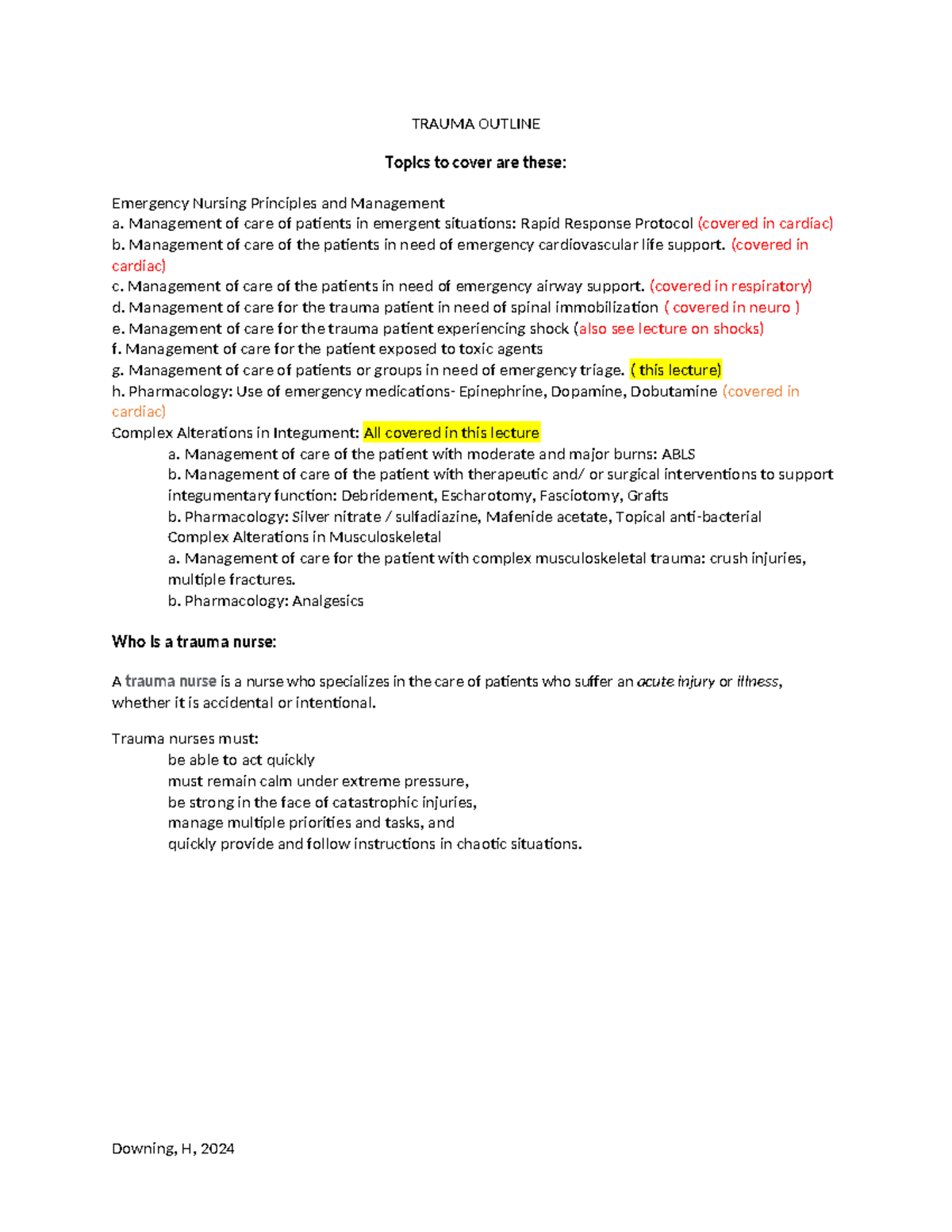 Trauma and Burn Student Outline 2024 - TRAUMA OUTLINE Topics to cover ...