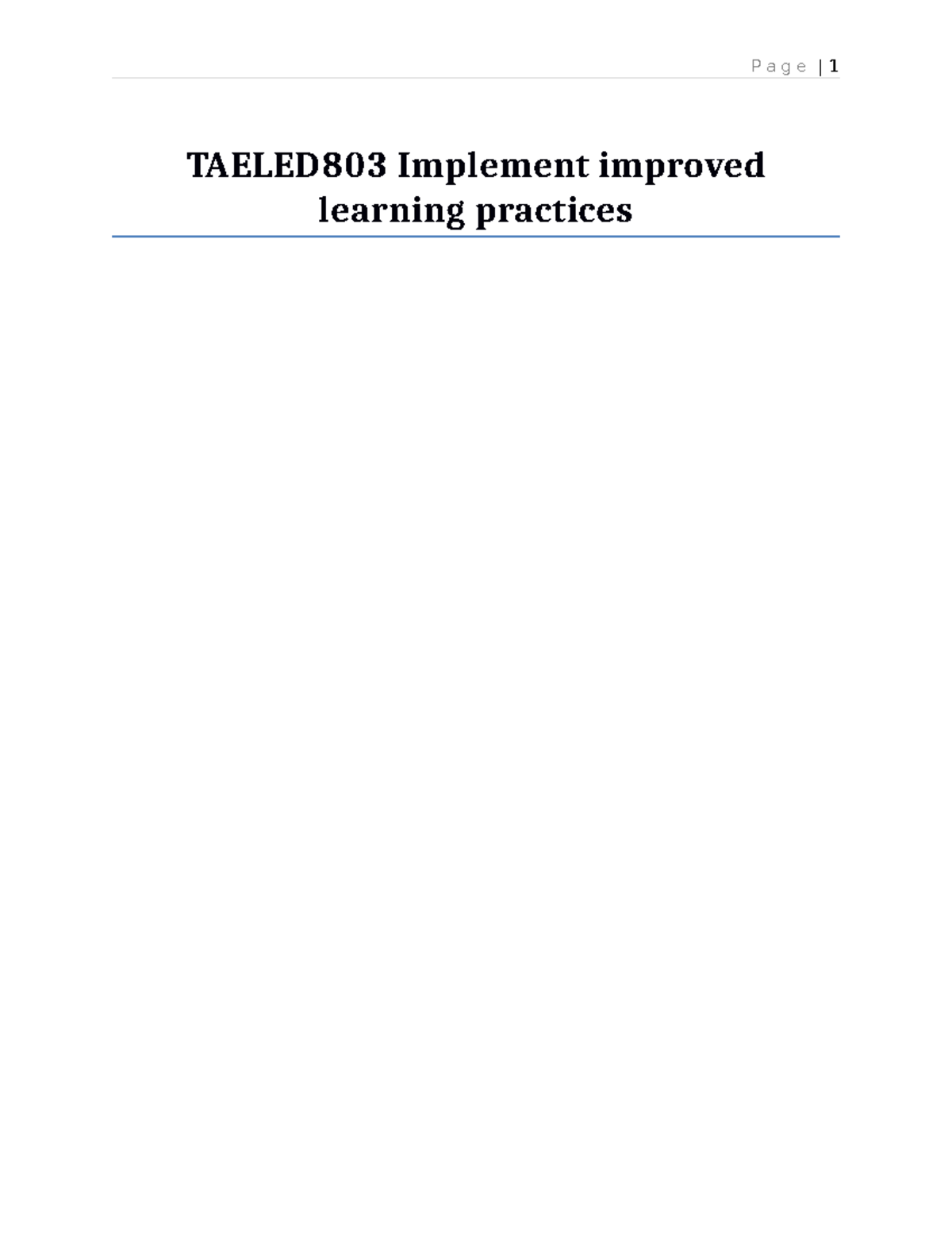 Taeled 803 Student Pack - TAELED803 Implement improved learning practices Table of Contents 1 ...