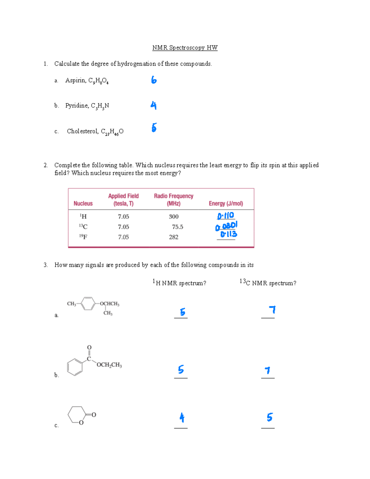 NMR Spectroscopy HW answered canvas - NMR Spectroscopy HW Calculate the degree of hydrogenation ...