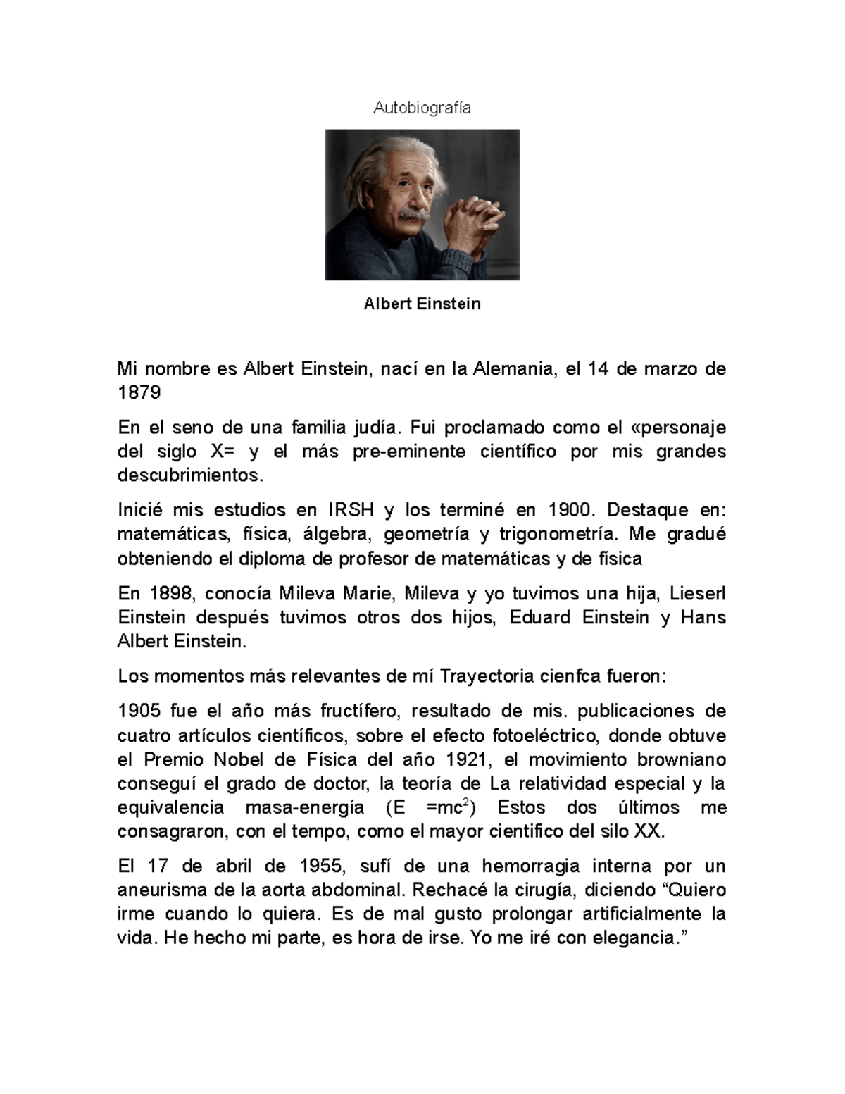 Autobiografía cientifico - Autobiografía Albert Einstein Mi nombre es ...
