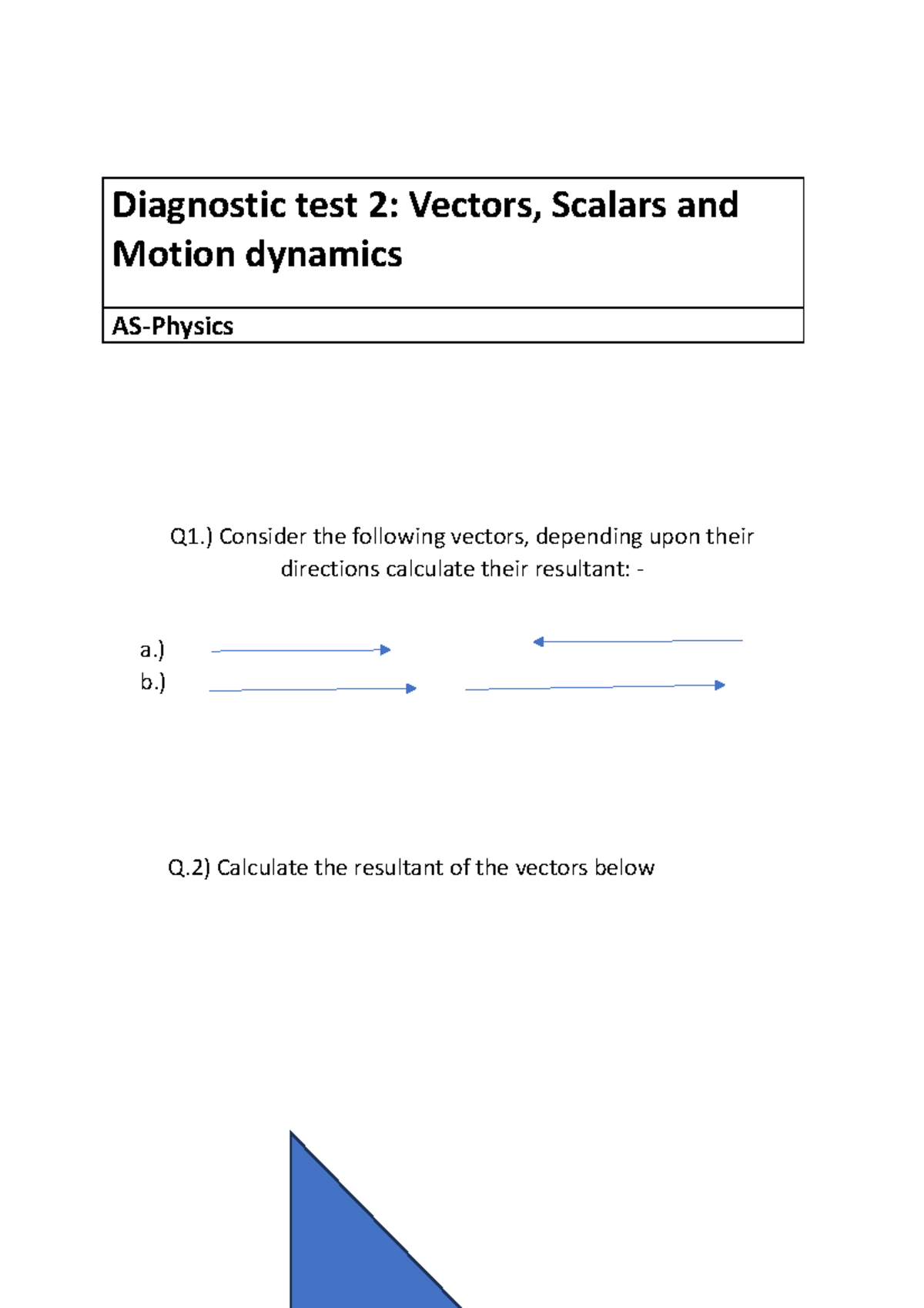 Diagnostic test-2 - ) Consider the following vectors, depending upon ...