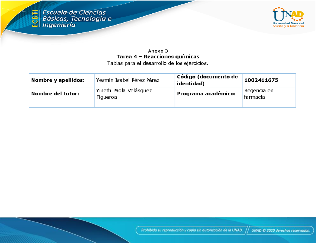 Reacciones Quimicas Tarea-4 - Anexo 3 Tarea 4 – Reacciones químicas Tablas para el desarrollo de ...