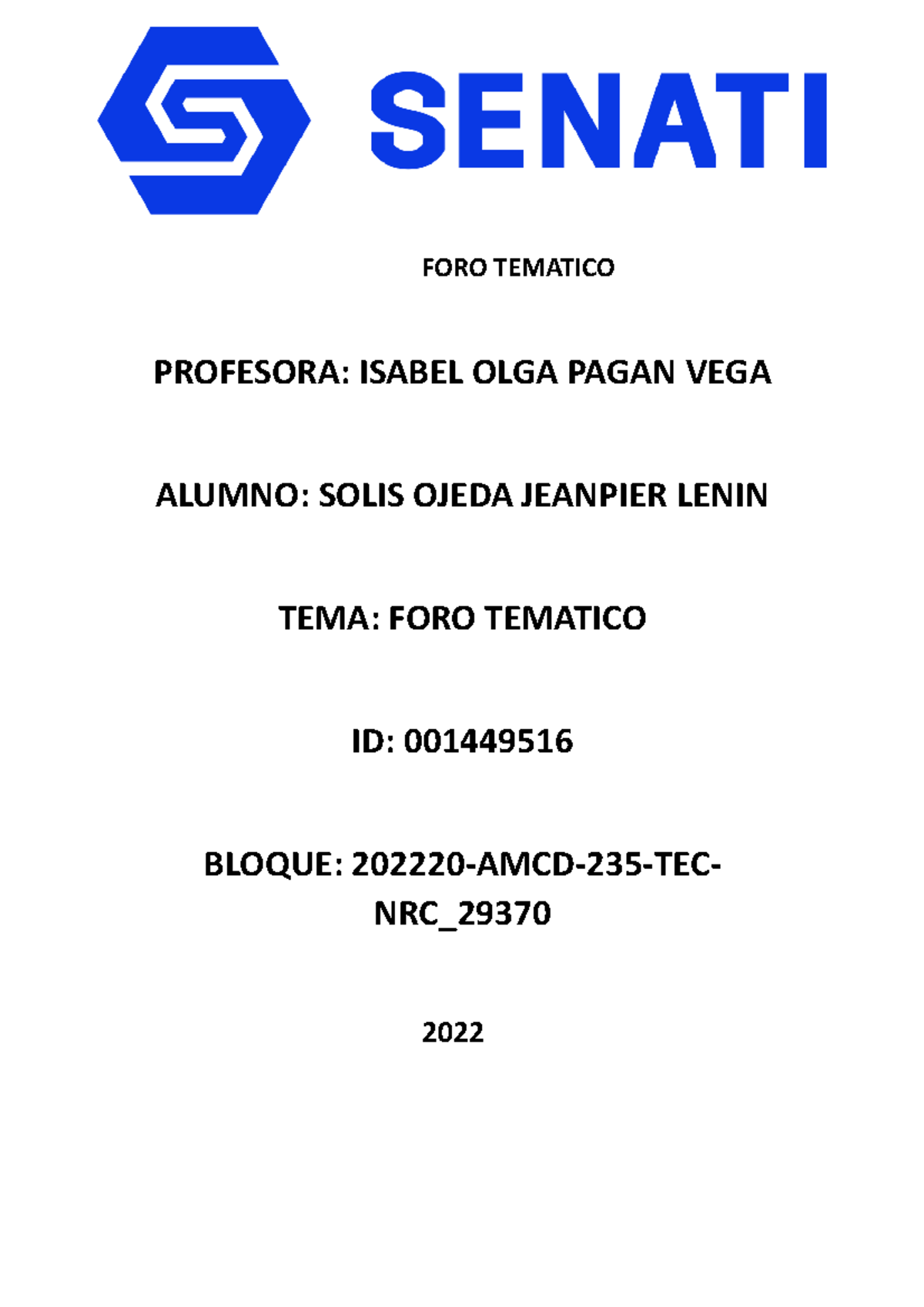 FORO Tematico CARLOS - FORO TEMATICO PROFESORA: ISABEL OLGA PAGAN VEGA ...