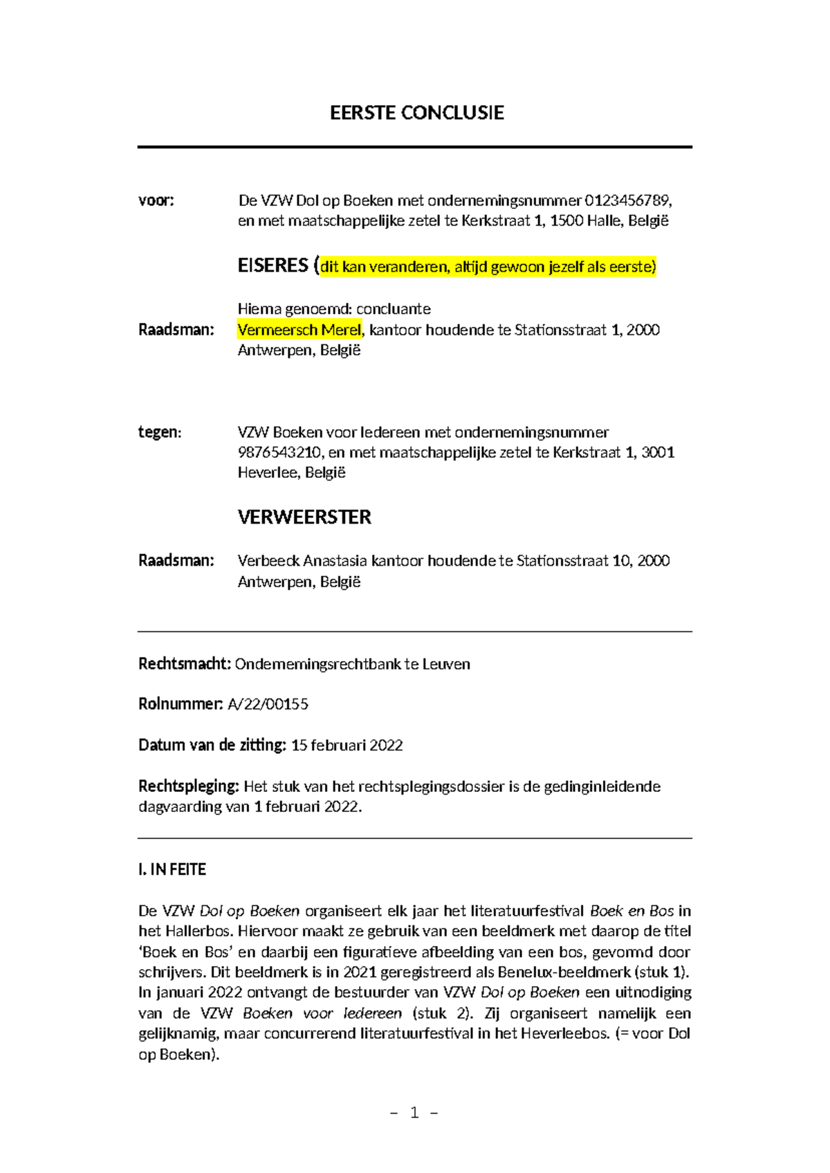 Conclusie ingevuld voorbereiding - EERSTE CONCLUSIE voor: De VZW Dol op ...