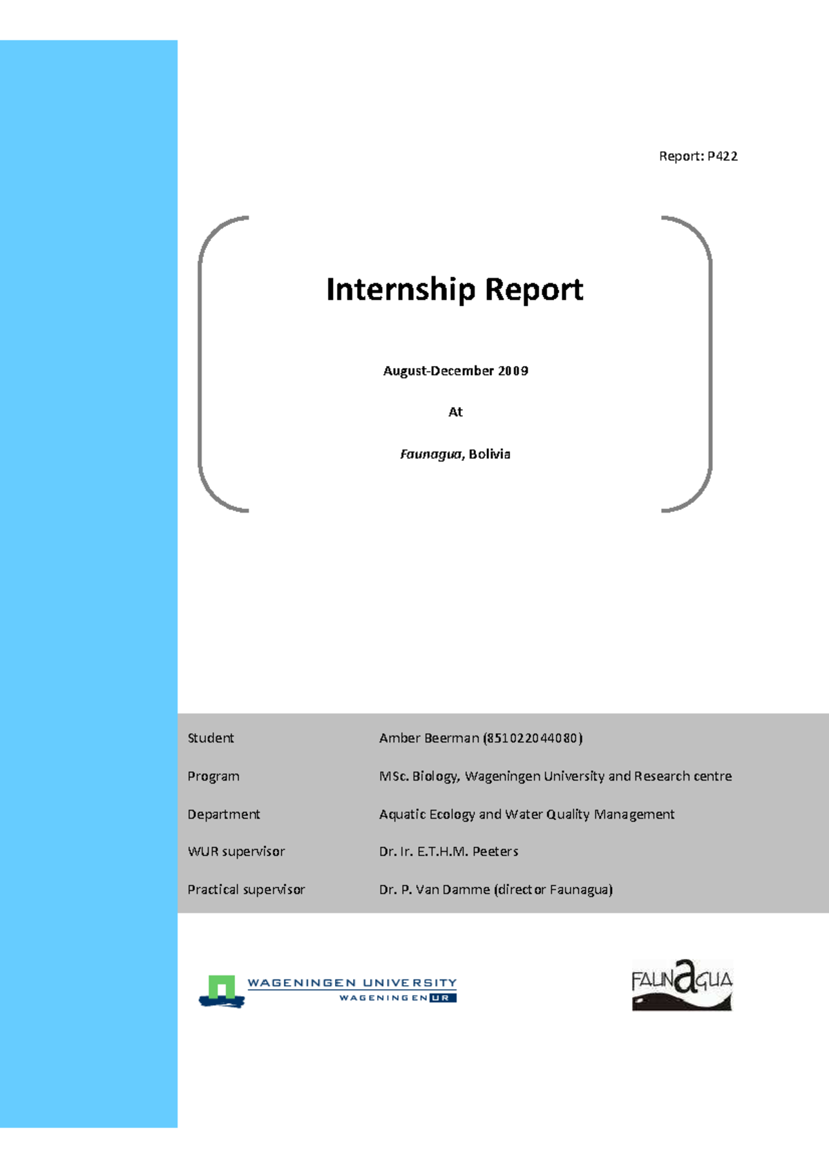Example Internship report - Report: P Internship Report August-December ...
