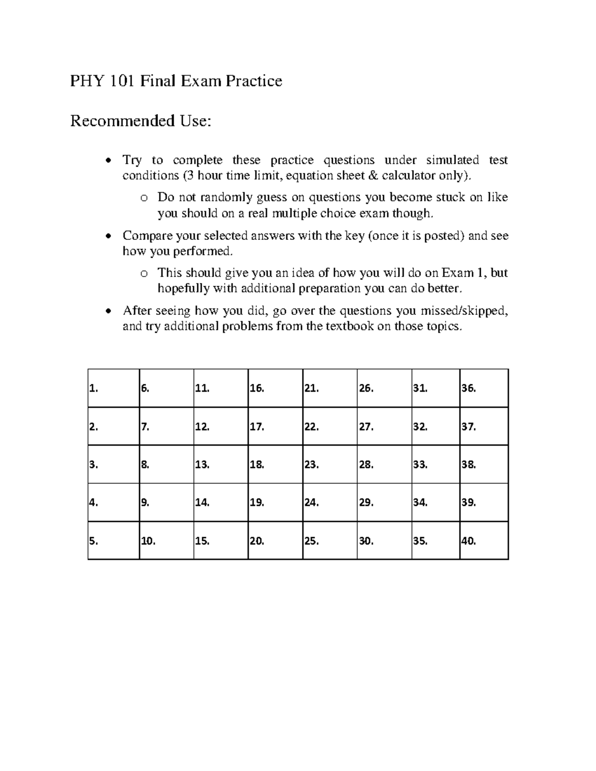 PHY101 Final practice - PHY 101 Final Exam Practice Recommended Use: Try to complete these - Studocu