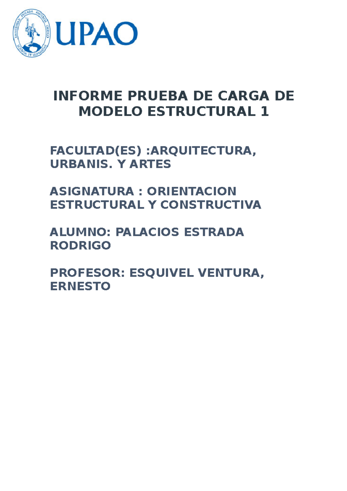 Informe Prueba DE Carga DE Modelo Estructural 1 - INFORME PRUEBA DE ...