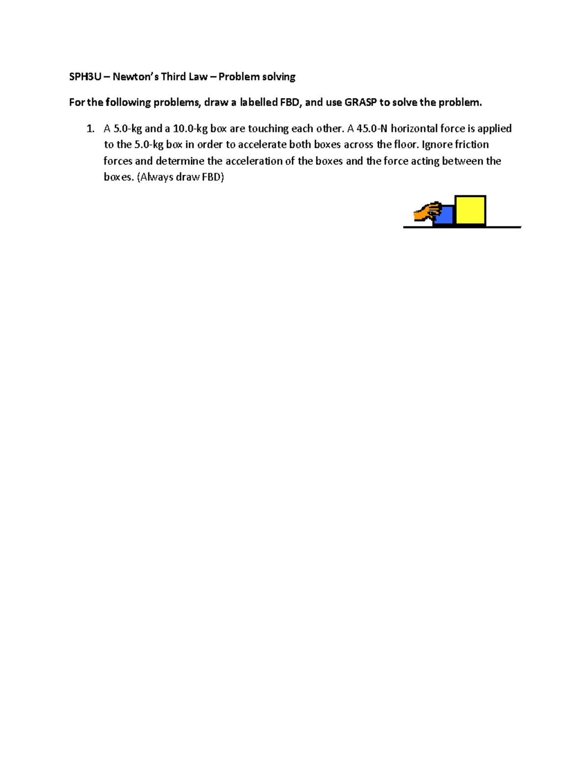 Newton's third law problem solving - SPH3U – Newton’s Third Law ...