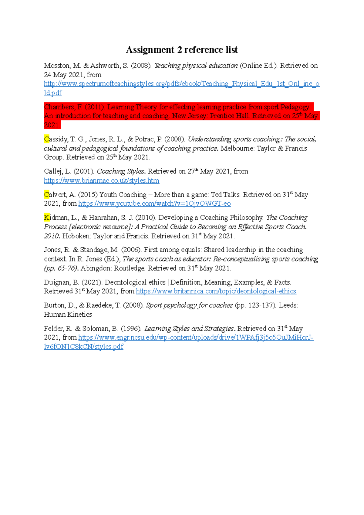 Assignment 2 reference list - Assignment 2 reference list Mosston, M ...