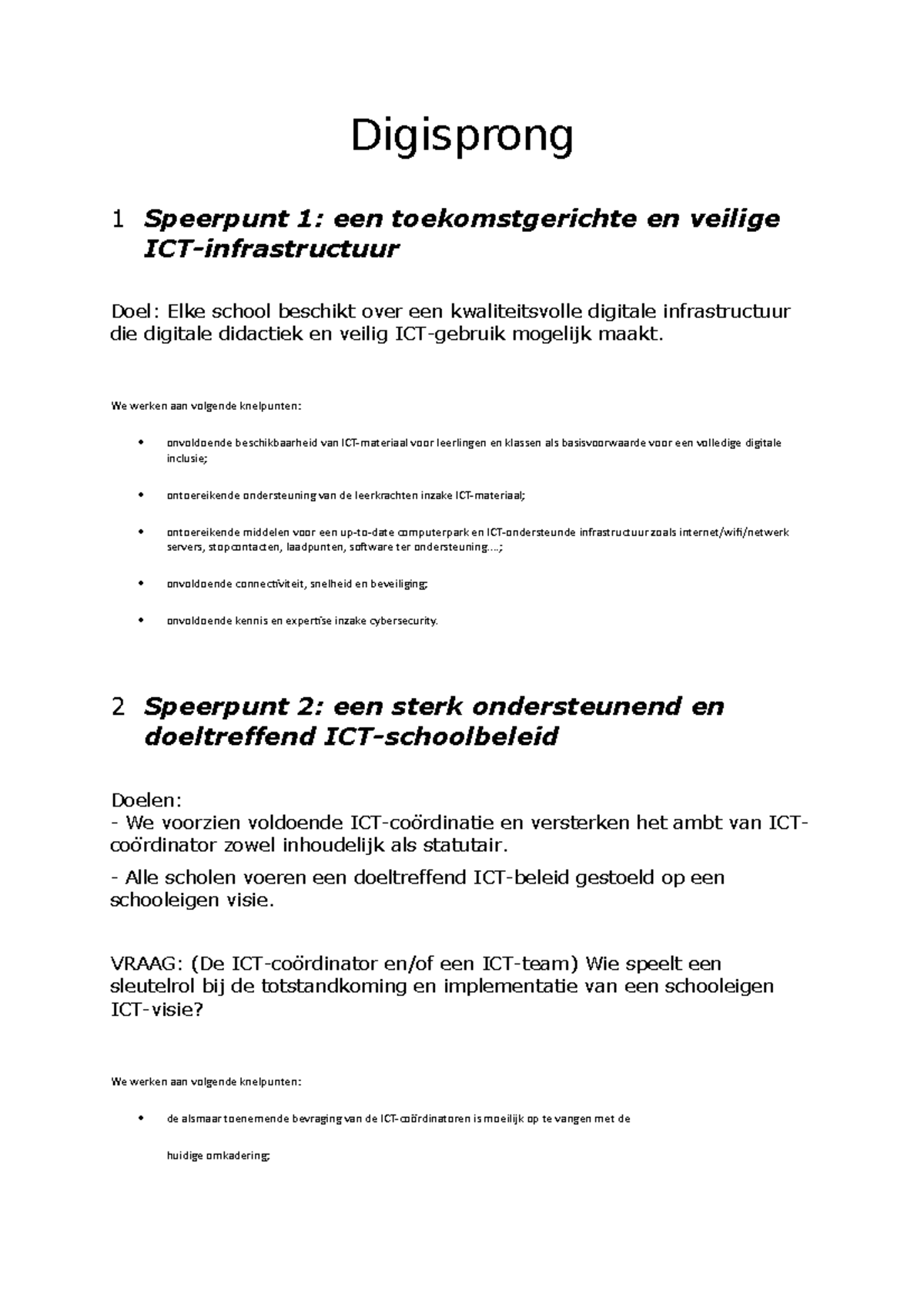 Digisprong Overheid - Digisprong 1 Speerpunt 1: een toekomstgerichte en ...