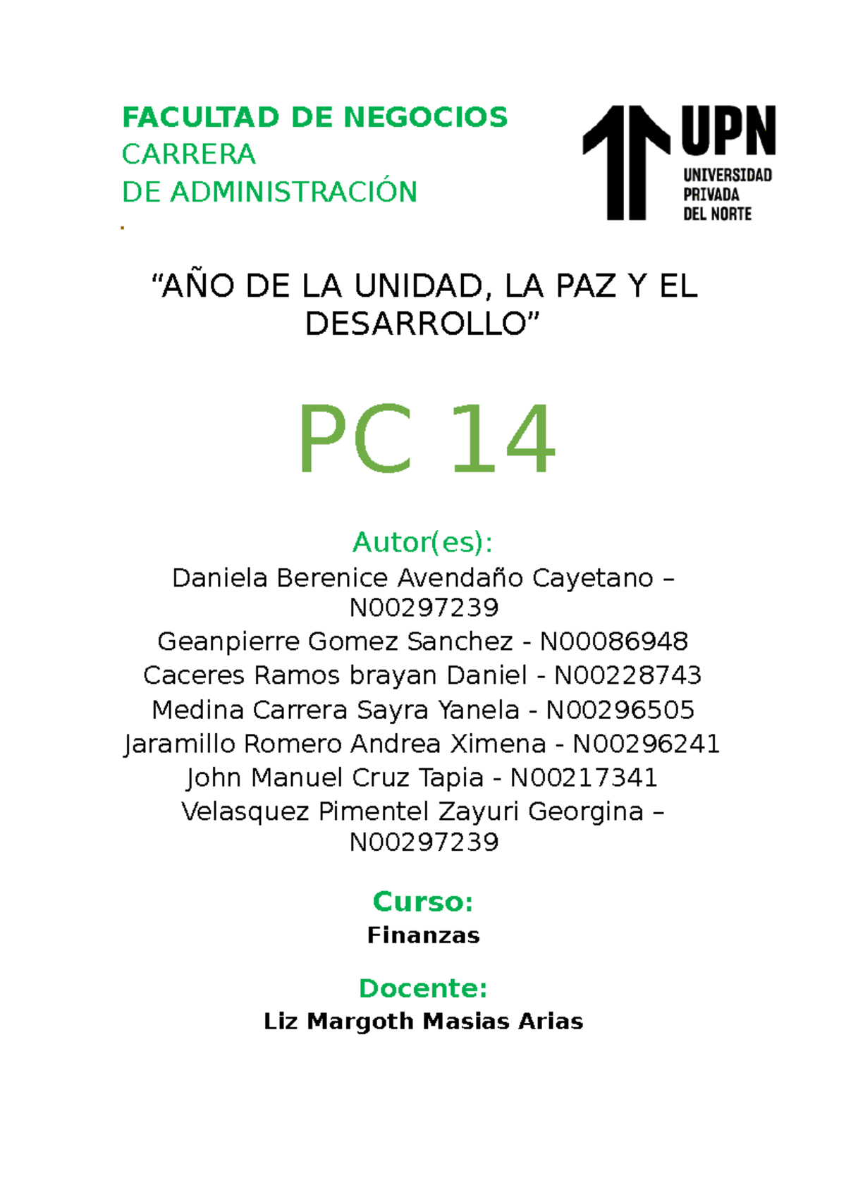 PC14 - Finanzas brayan - Decisión 14 - FACULTAD DE NEGOCIOS CARRERA DE ...