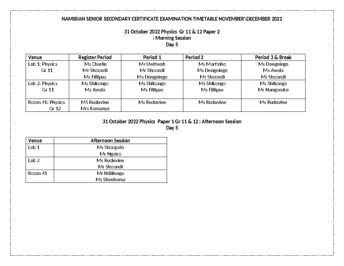 Invigilation Timetable 2022 - NAMIBIAN SENIOR SECONDARY CERTIFICATE ...
