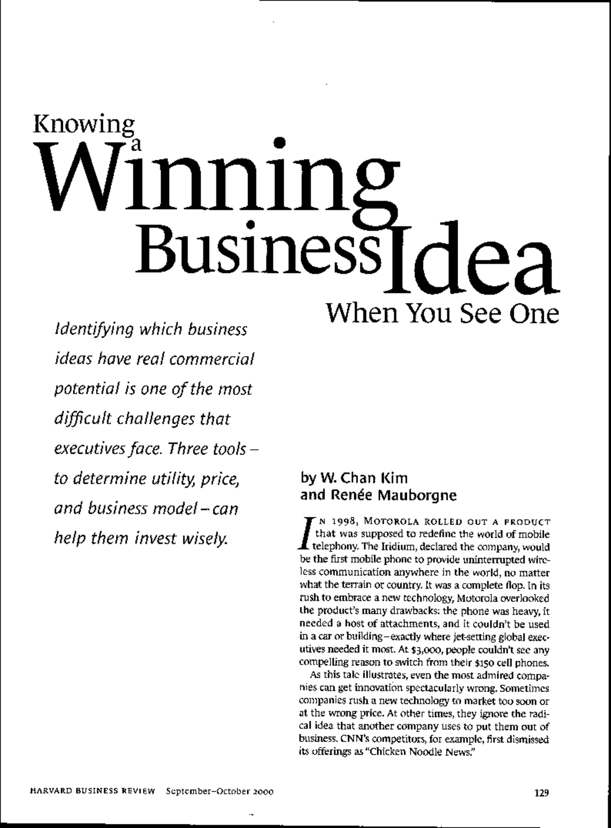 Knowing a business idea - Knowing Winning ####### Identifying which ...