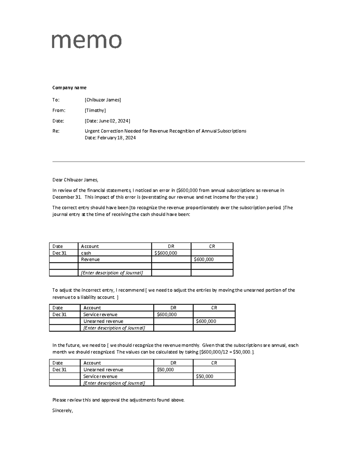 Ethics Memo Timothy - Ethic assignment 1 completed - memo Company name ...