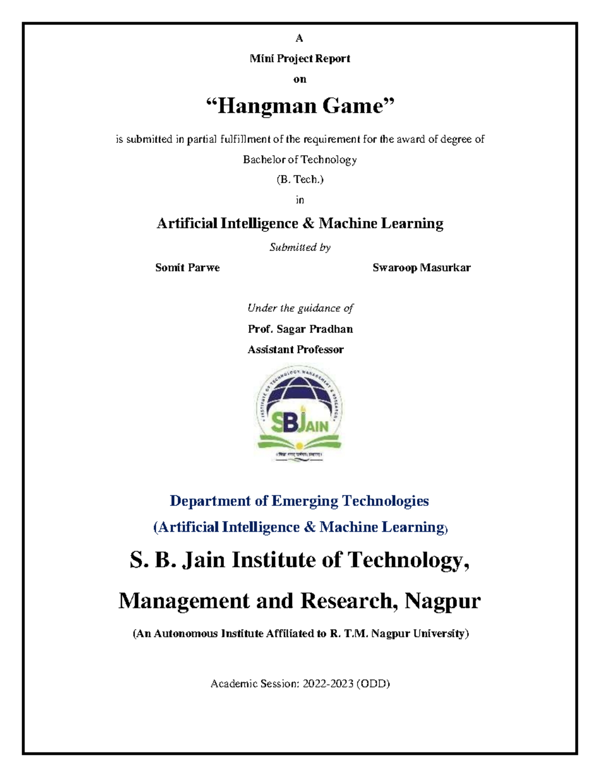 Mini project python (1) new - A Mini Project Report on “Hangman Game ...