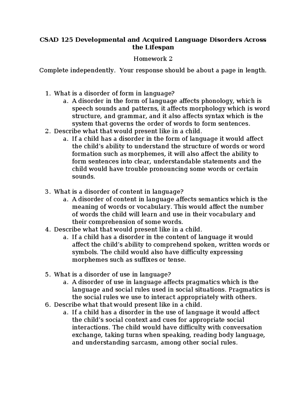 Homework 2 form,content,use - CSAD 125 Developmental and Acquired ...