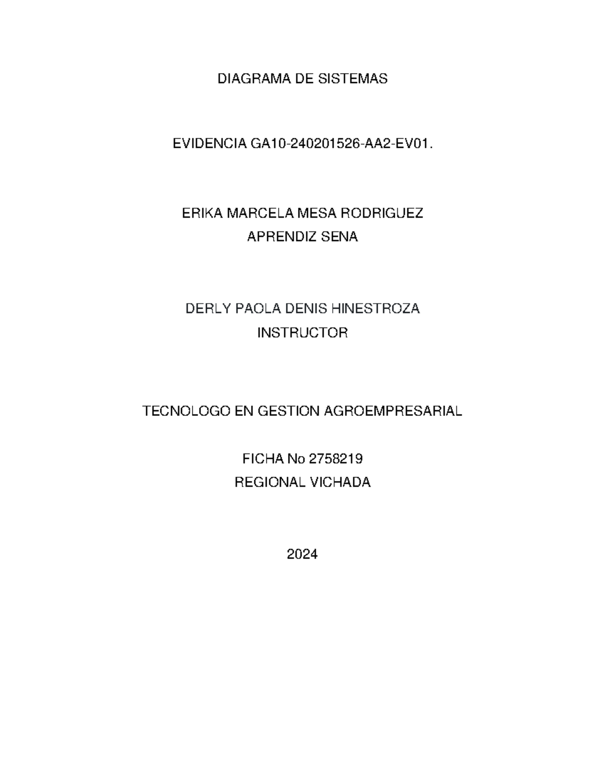 Diagrama DE Sistemas - DIAGRAMA DE SISTEMAS EVIDENCIA GA10- 240201526 ...
