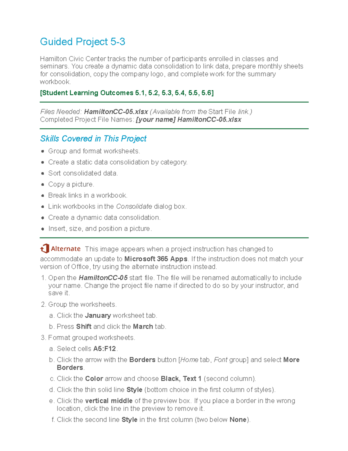 VOIM112 - Guided Project 5-3 - Guided Project 5- Hamilton Civic Center tracks the number of ...