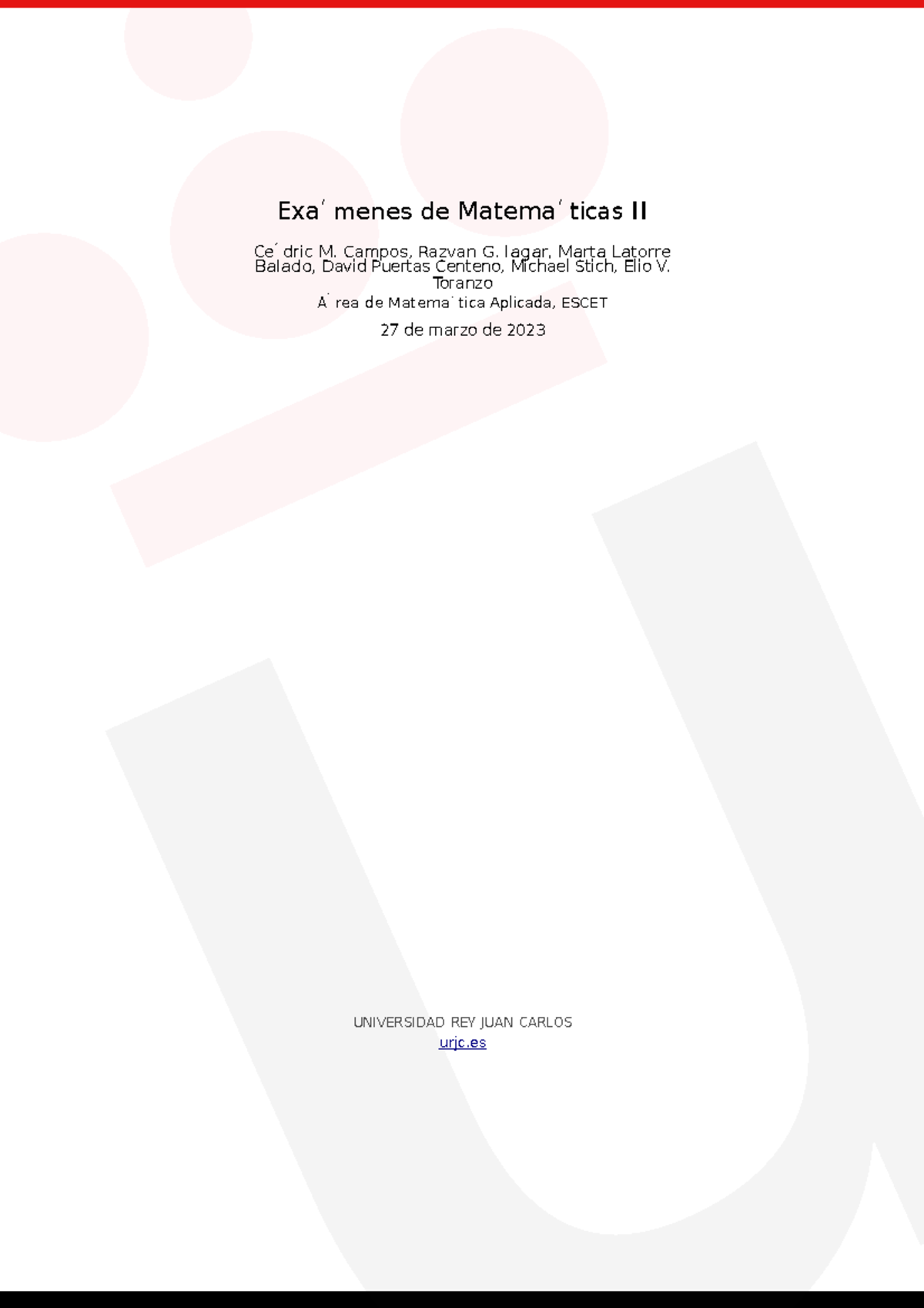 Examenes de matematicas ii 1 - Ex a ́ menes de Matema ́ ticas II Ce ́ ...